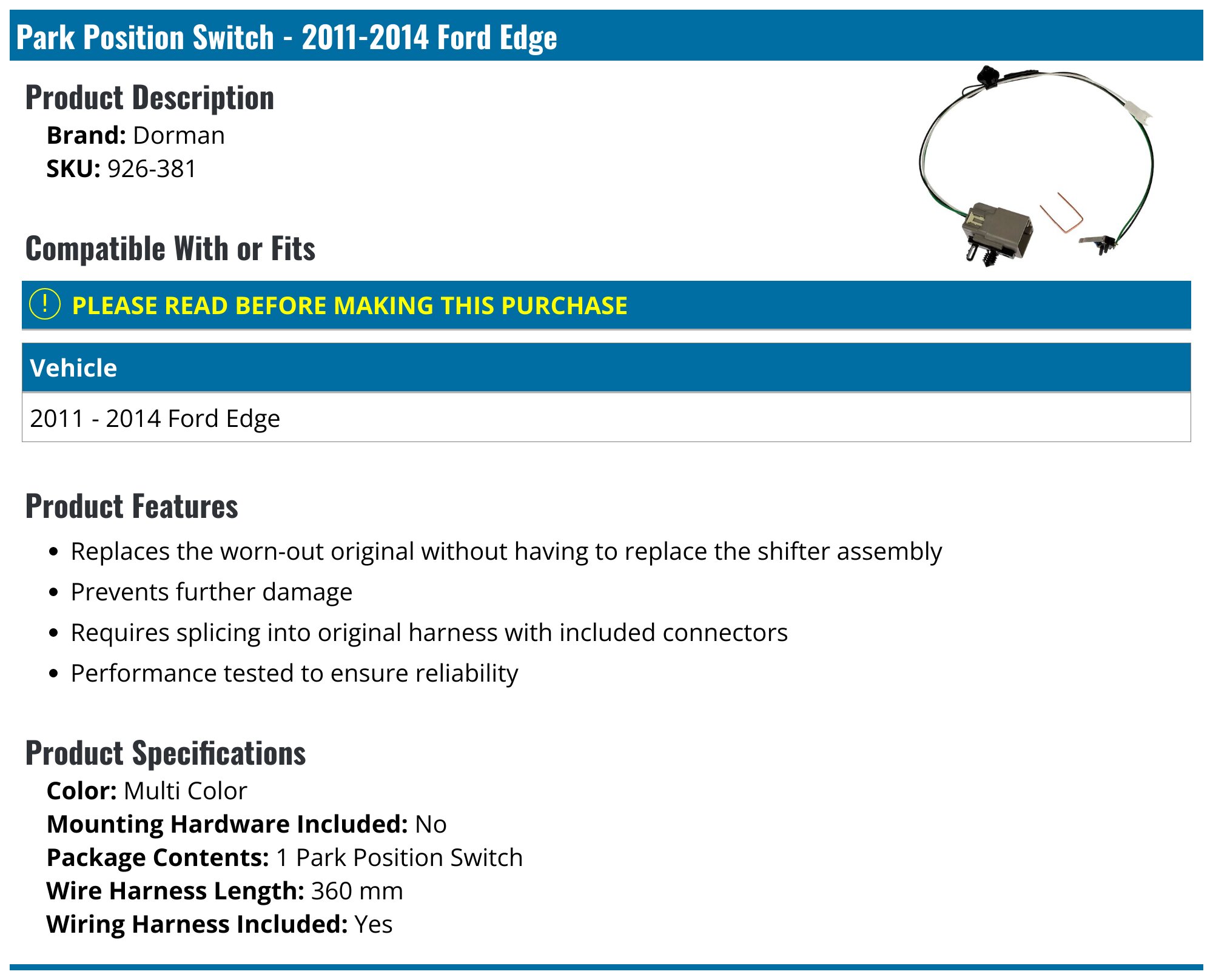 2011-2014 Ford Edge Park Position Switch - Dorman 926-381 - PartsGeek.com
