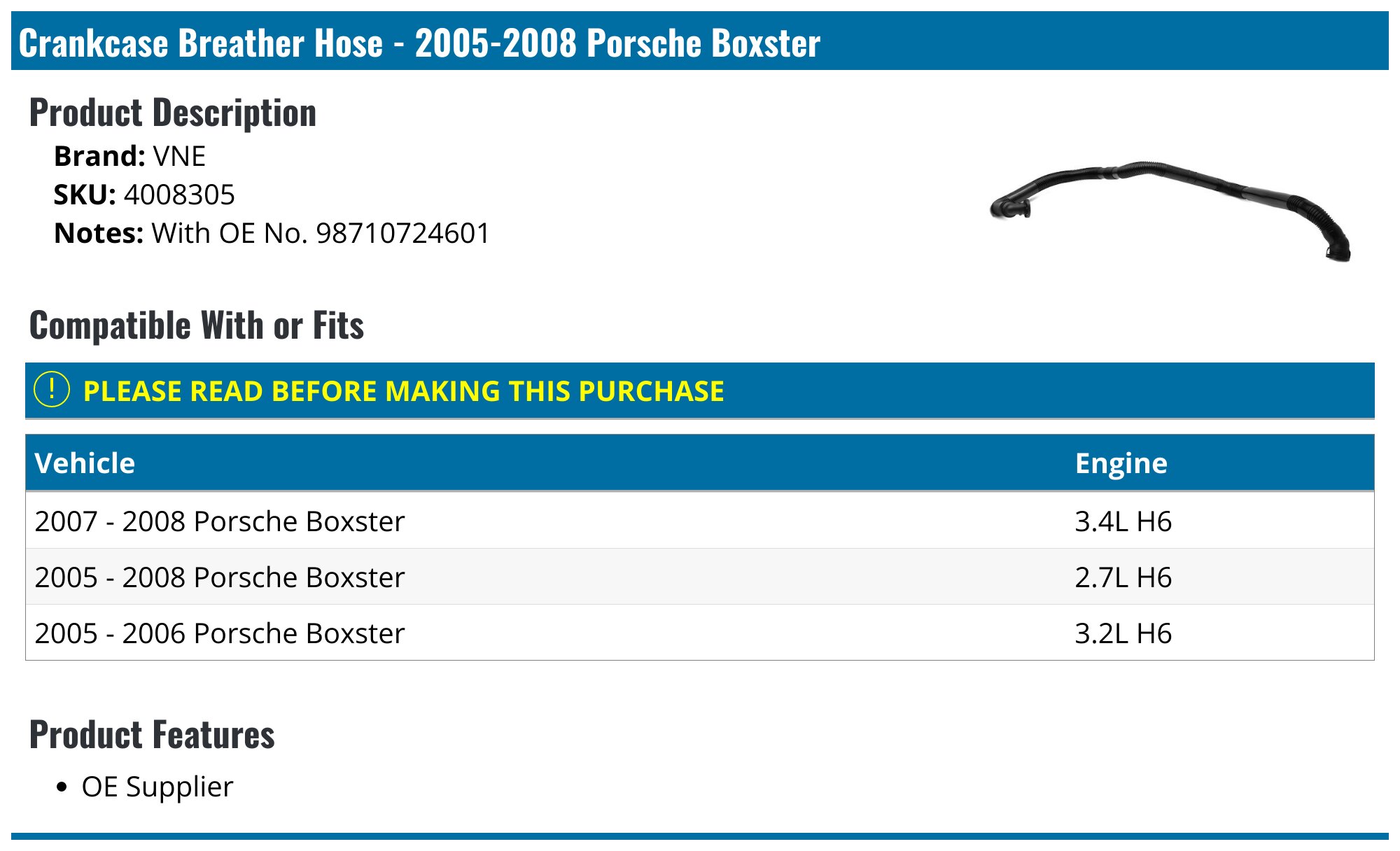 2005-2008 Porsche Boxster Breather Hose - VNE 4008305 - PartsGeek.com