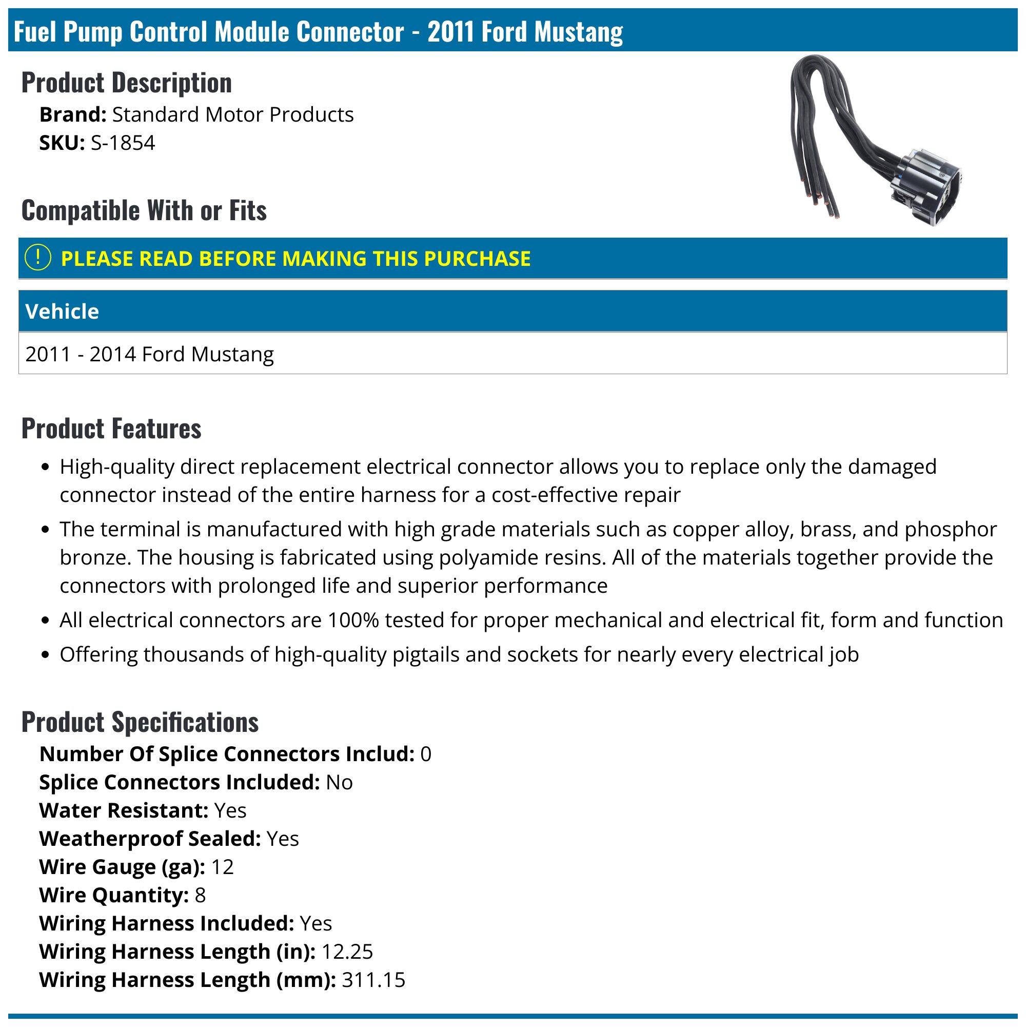 2011-2014 Ford Mustang Fuel Pump Control Module Connector - Standard ...