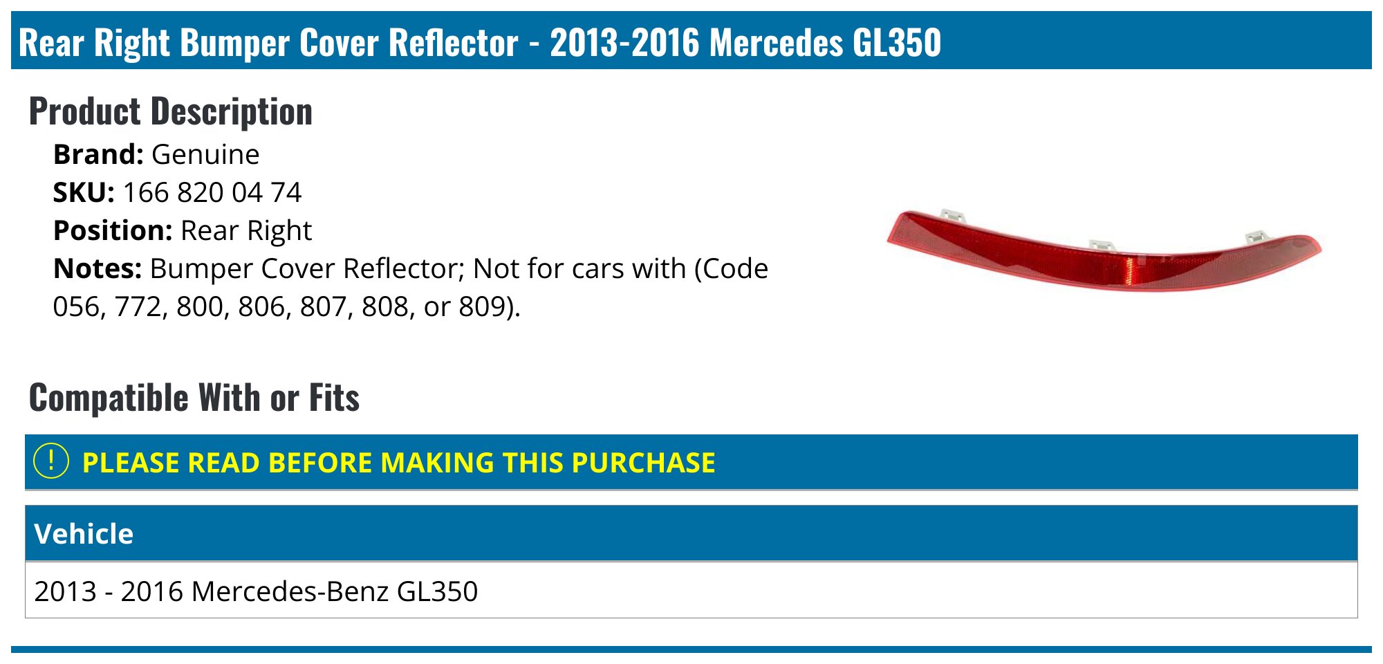 2013-2016 Mercedes GL350 Bumper Cover Reflector - Genuine 166 820 04 74 ...