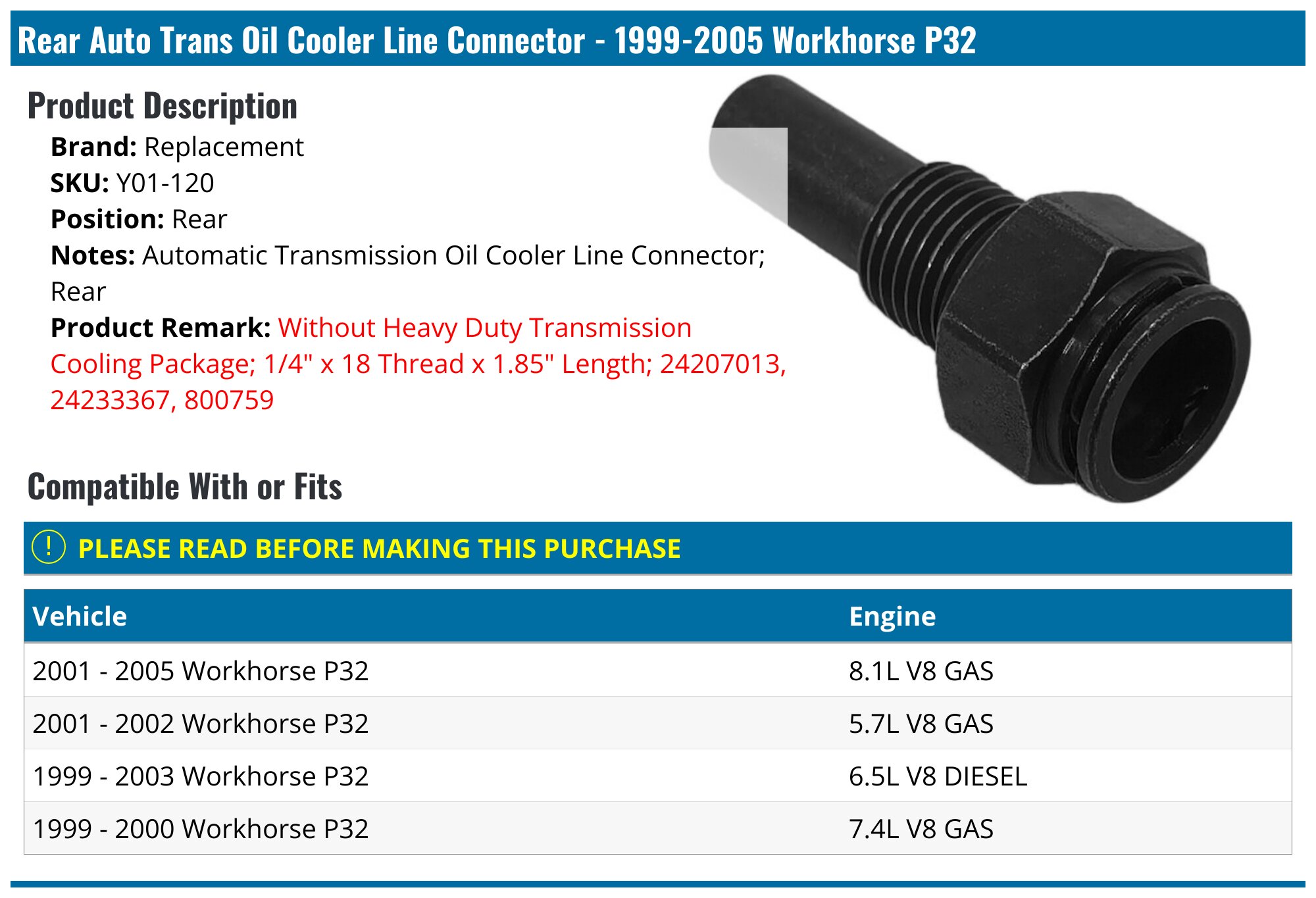 1999-2005 Workhorse P32 Auto Trans Oil Cooler Line Connector ...