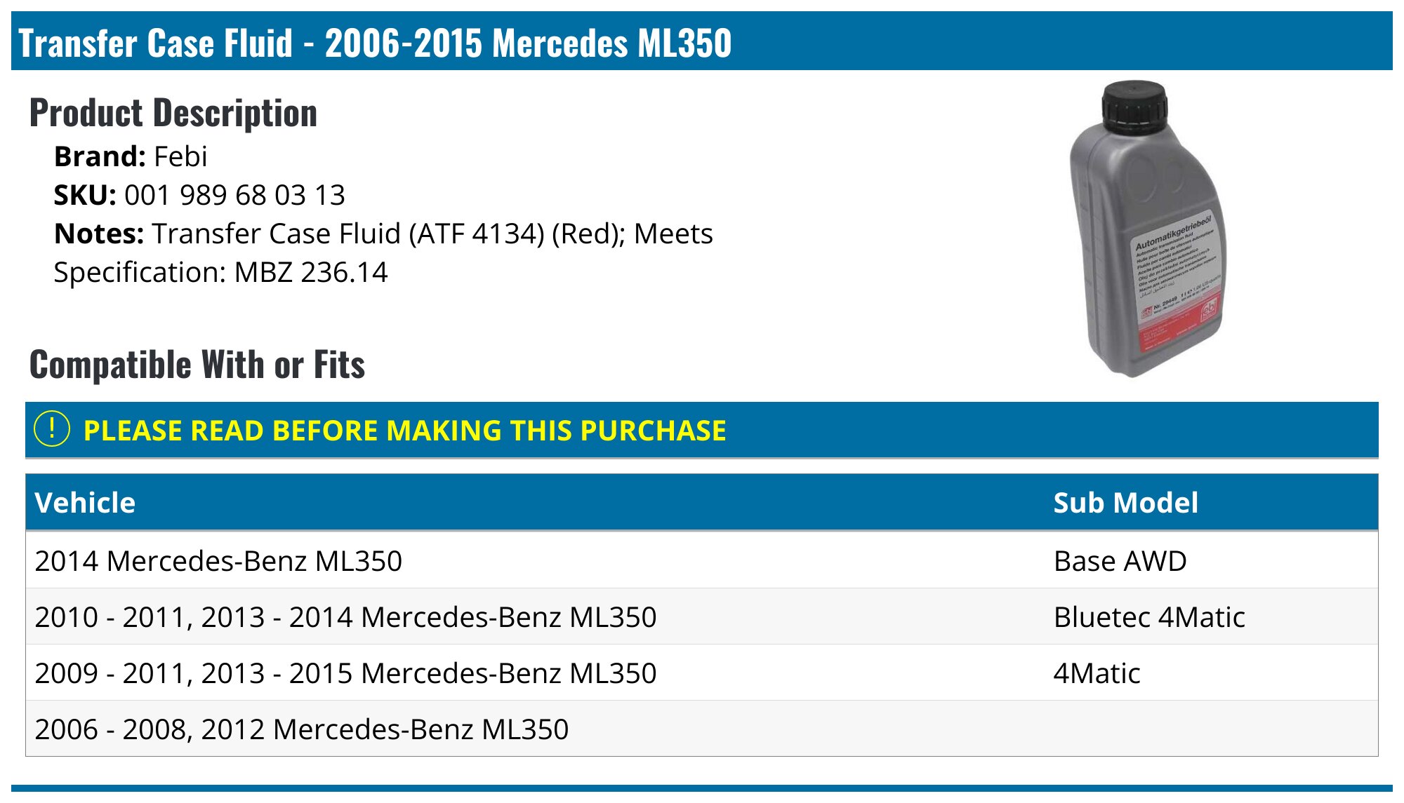 2006-2015 Mercedes ML350 Transfer Case Fluid - Febi 001 989 68 03 13 ...