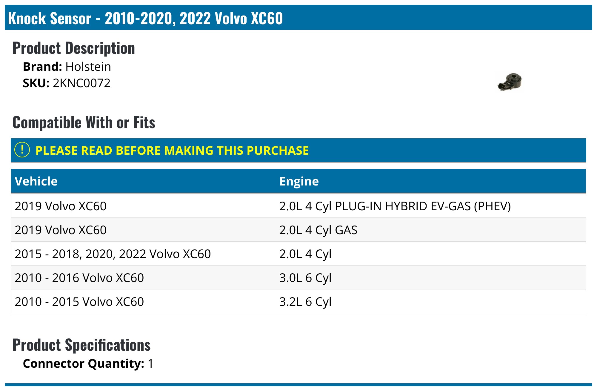 2010-2020, 2022-2024 Volvo XC60 Knock Sensor - Holstein 2KNC0072 ...
