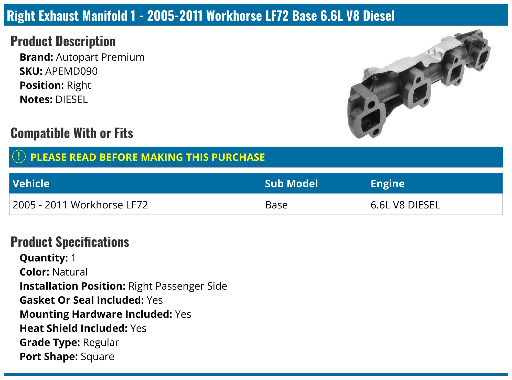 2005-2011 Workhorse LF72 Exhaust Manifold - Autopart Premium APEMD090 ...