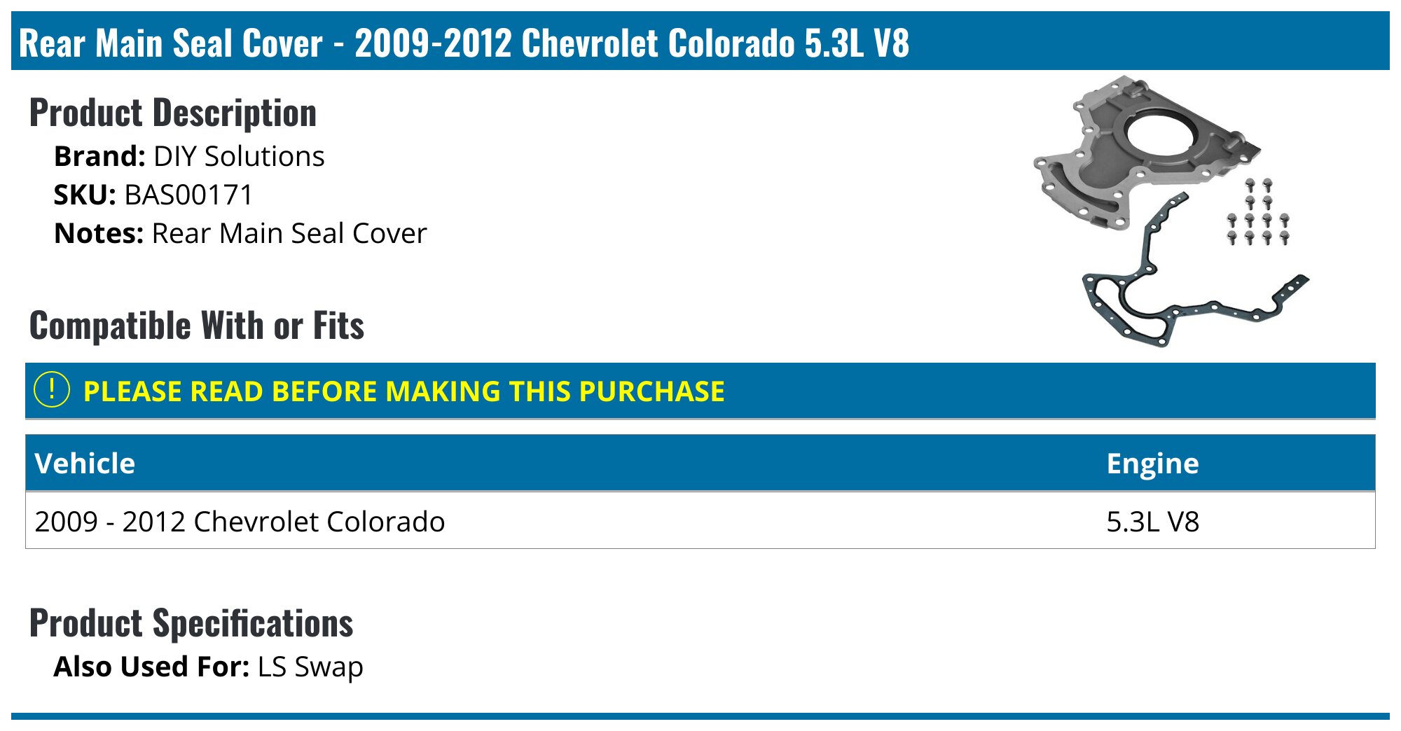 2009-2012 Chevrolet Colorado Rear Main Seal Cover - DIY Solutions ...