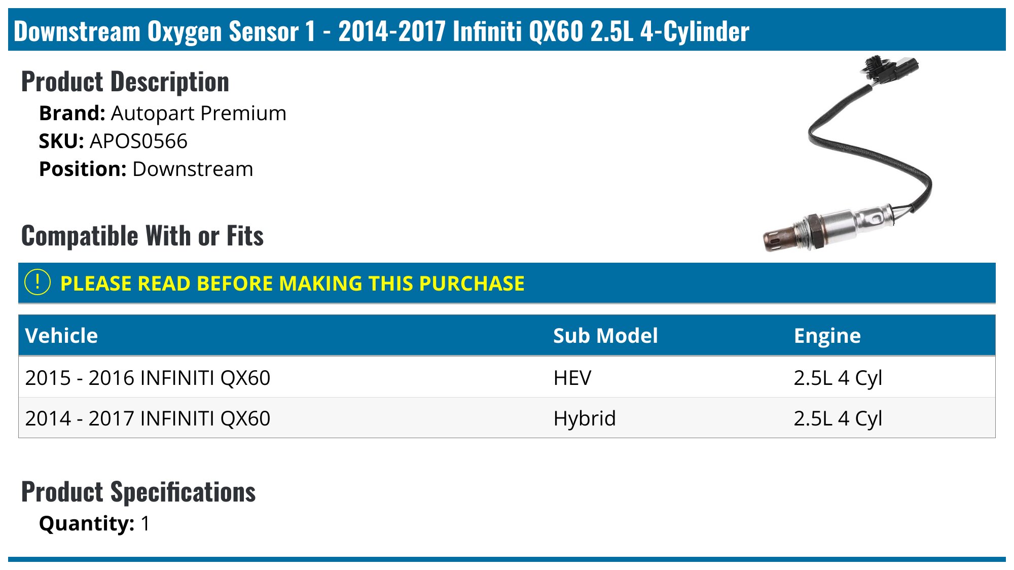 2014-2017 Infiniti QX60 Oxygen Sensor - Autopart Premium APOS0566 ...