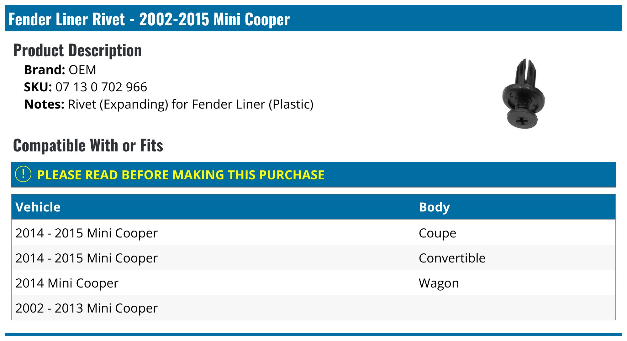 2002-2015 Mini Cooper Fender Liner Rivet - OEM 07 13 0 702 966 ...