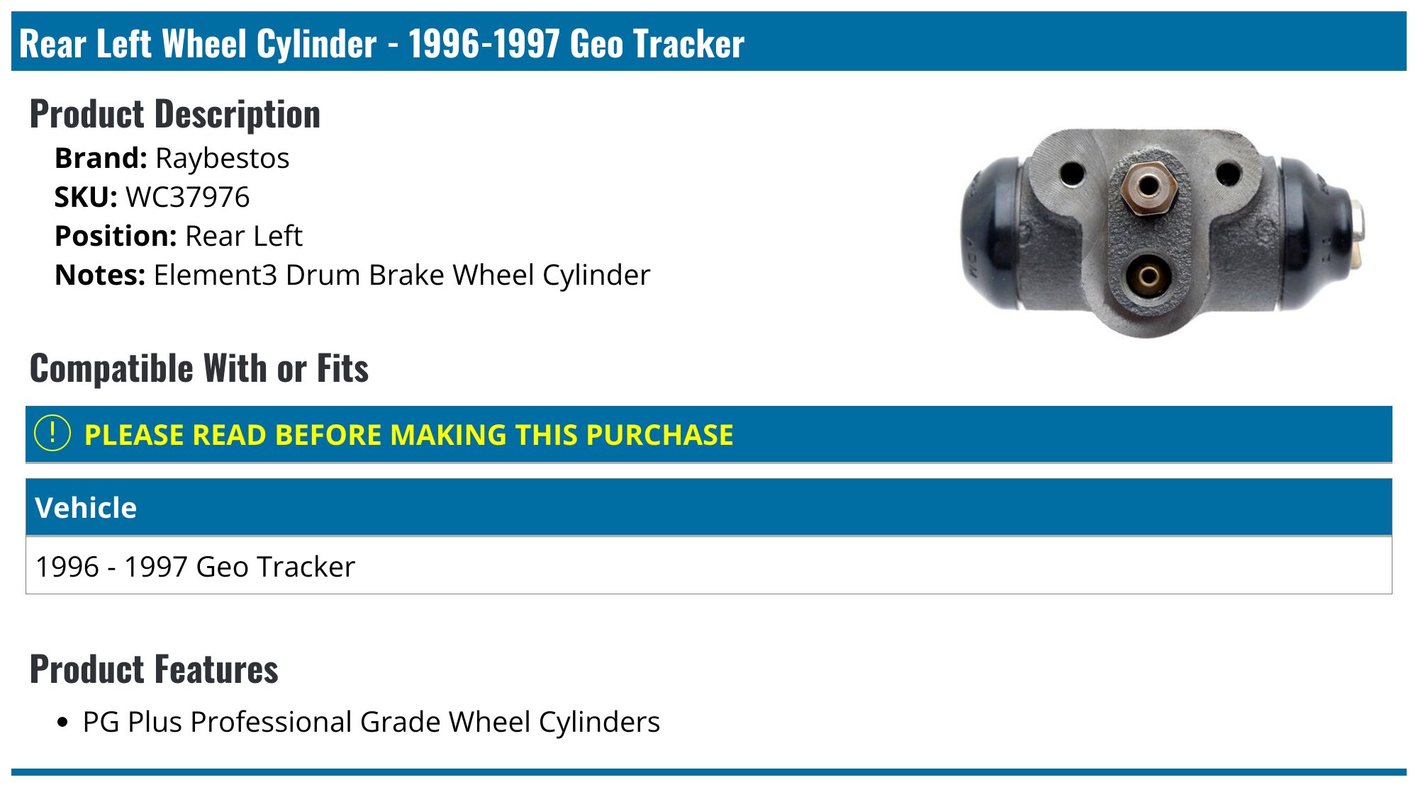 1996-1997 Geo Tracker Wheel Cylinder - Raybestos WC37976 - Rear Left ...