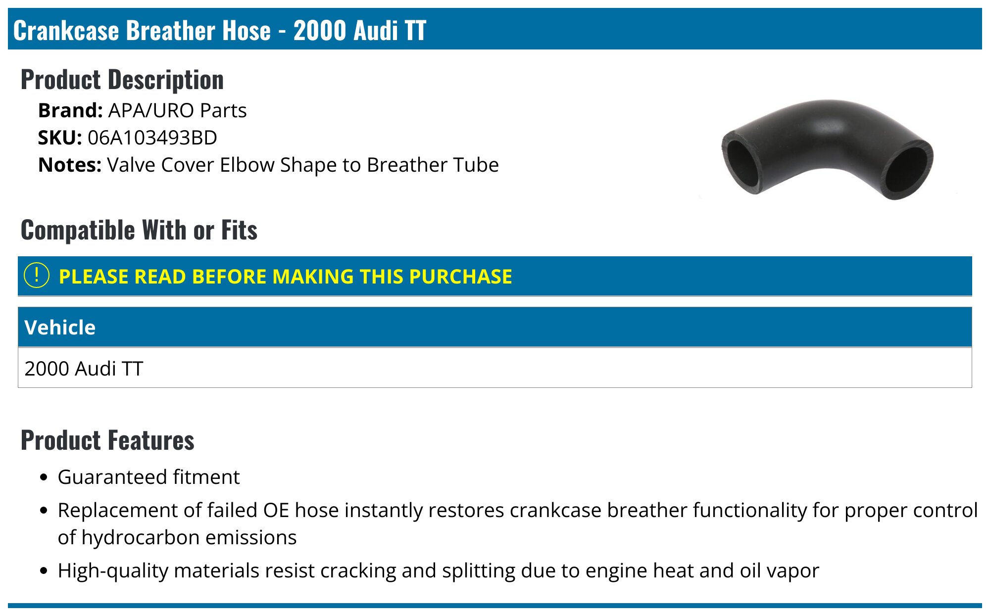 2000 Audi TT Breather Hose - APA/URO Parts 06A103493BD - PartsGeek.com