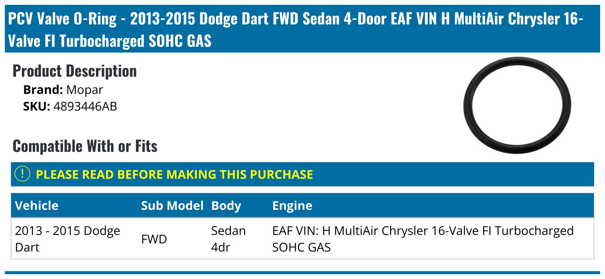 2013-2015 Dodge Dart PCV Valve O-Ring - Mopar 4893446AB - PartsGeek.com