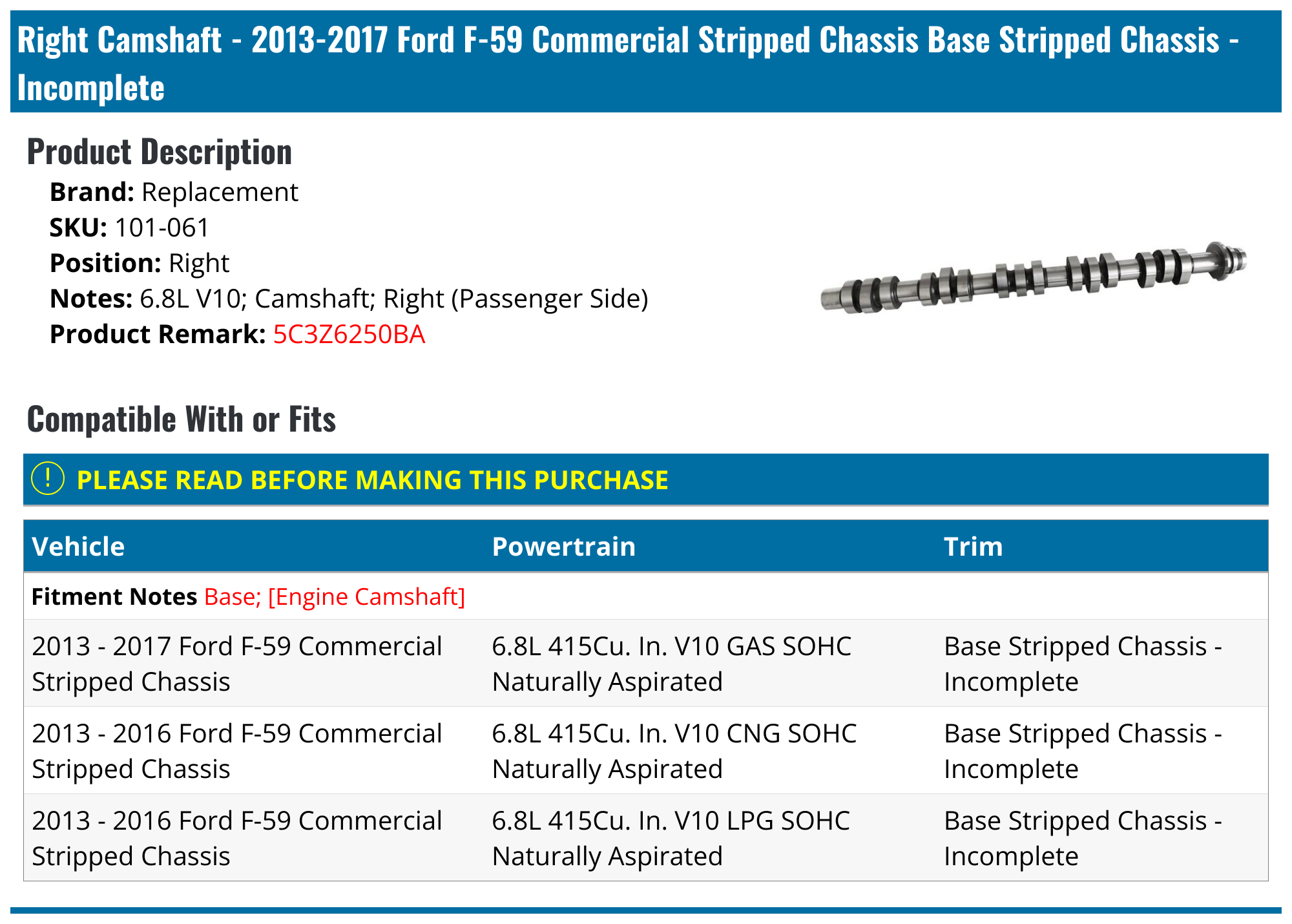 2013-2017 Ford F-59 Commercial Stripped Chassis Camshaft - Replacement ...