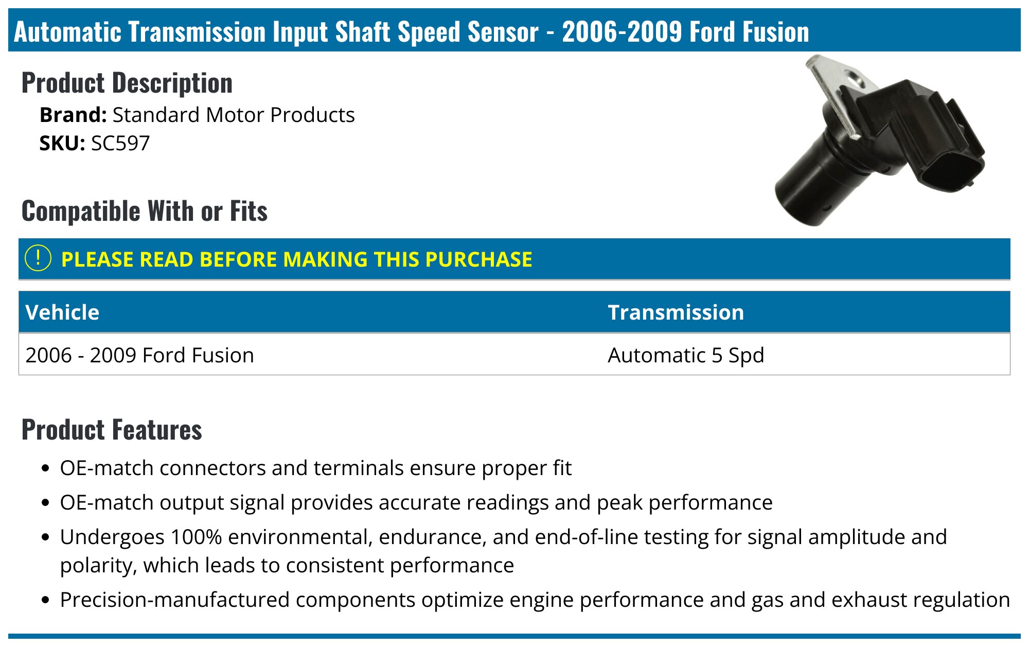 2006-2009 Ford Fusion Automatic Transmission Input Shaft Speed Sensor ...