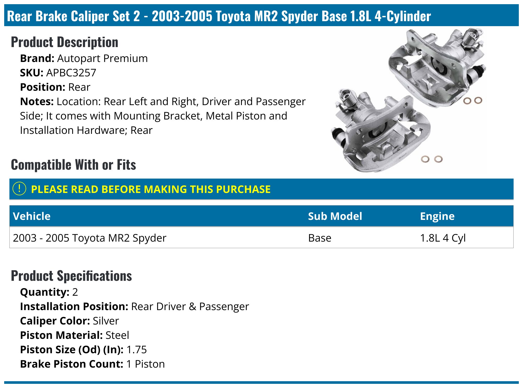 2003-2005 Toyota MR2 Spyder Brake Caliper - Autopart Premium APBC3257 ...