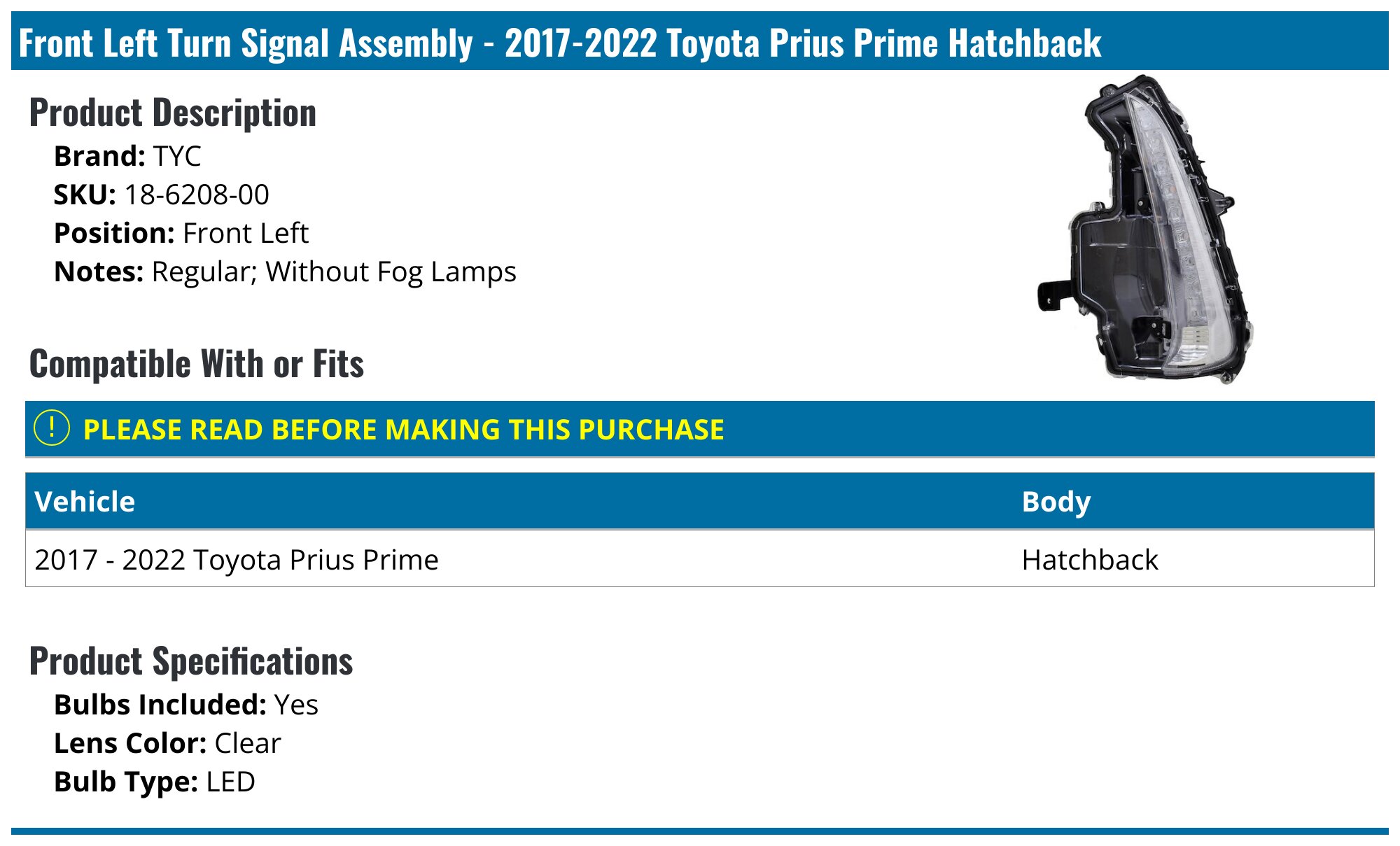 2017-2022 Toyota Prius Prime Turn Signal Light - TYC 18-6208-00 - Front ...