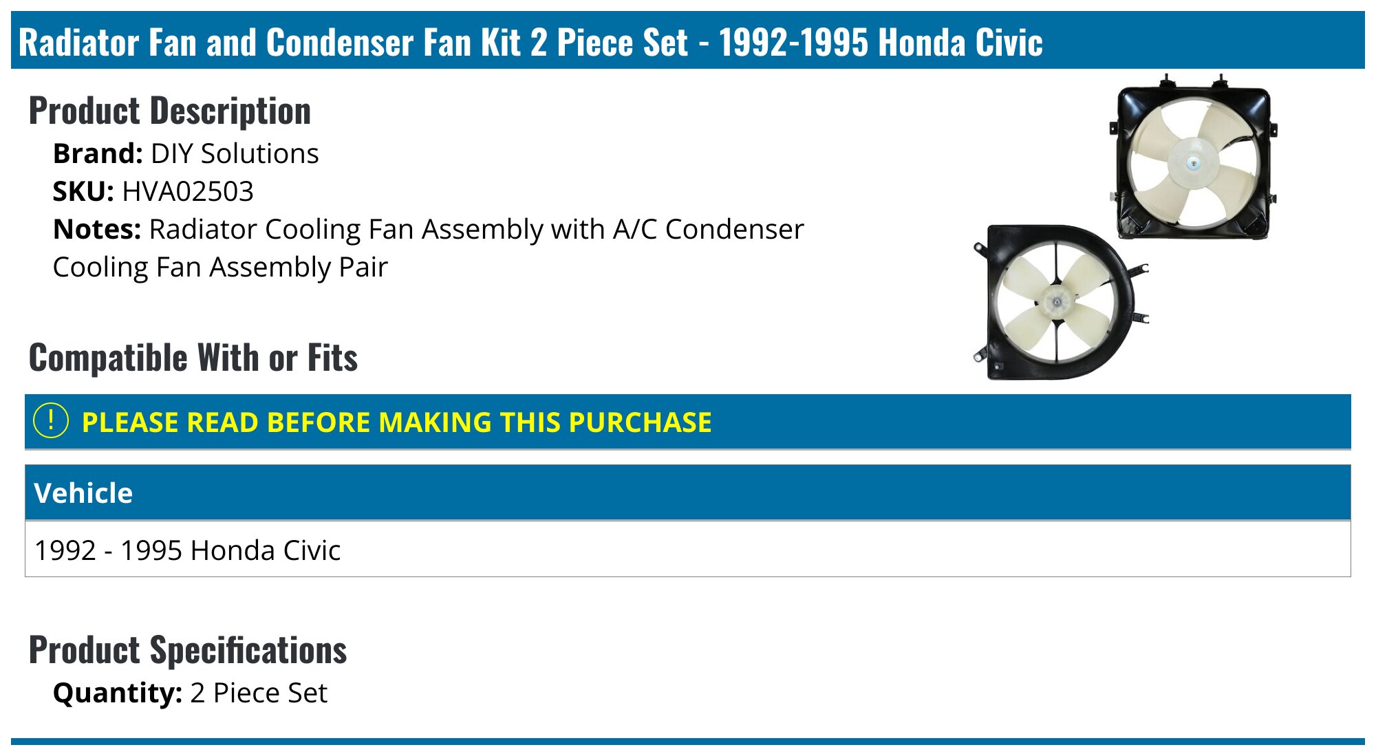 1992-1995 Honda Civic Radiator Fan Assembly - DIY Solutions HVA02503 ...