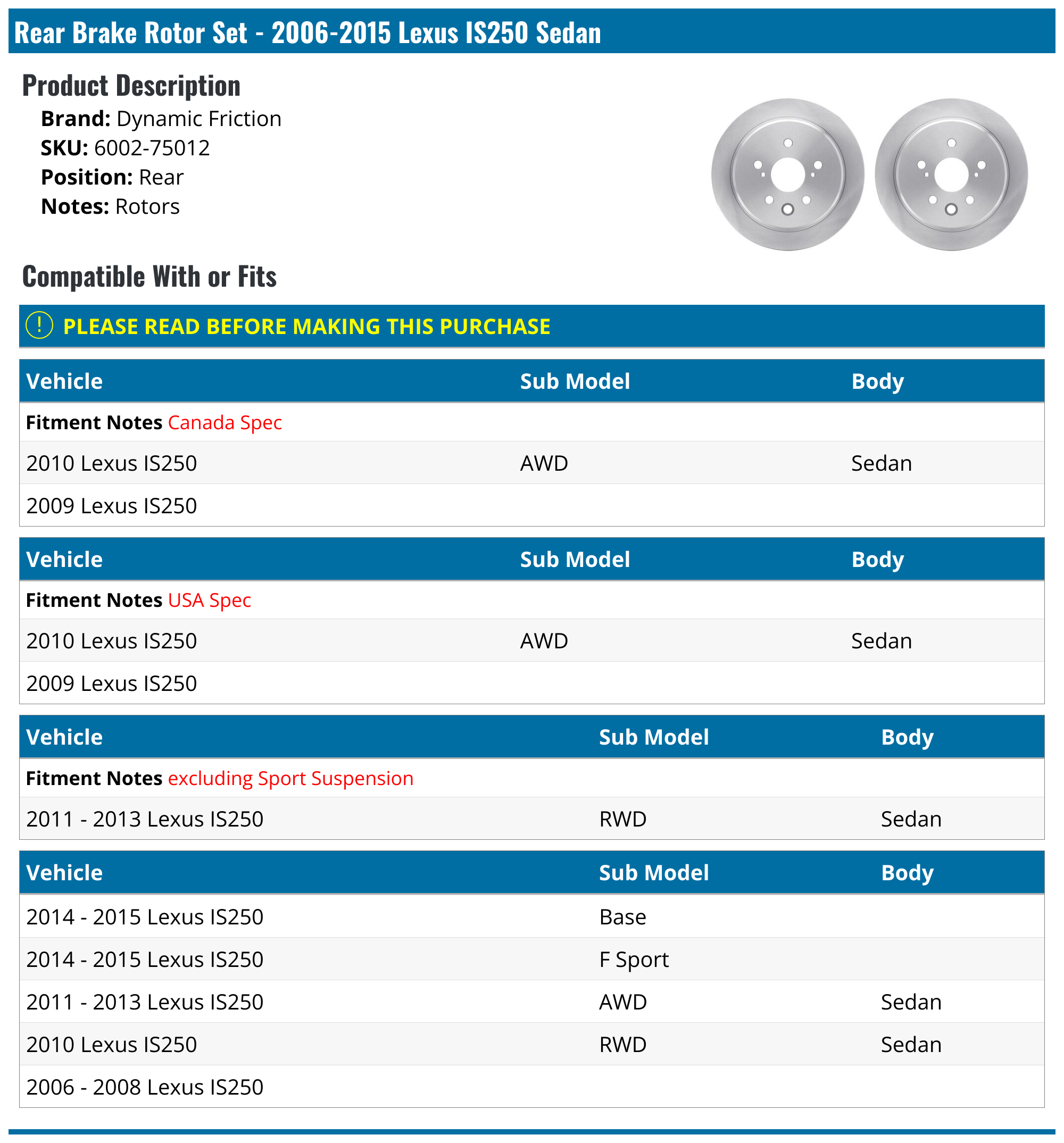 2006-2015 Lexus IS250 Brake Rotor - Dynamic Friction 6002-75012 - Rear ...