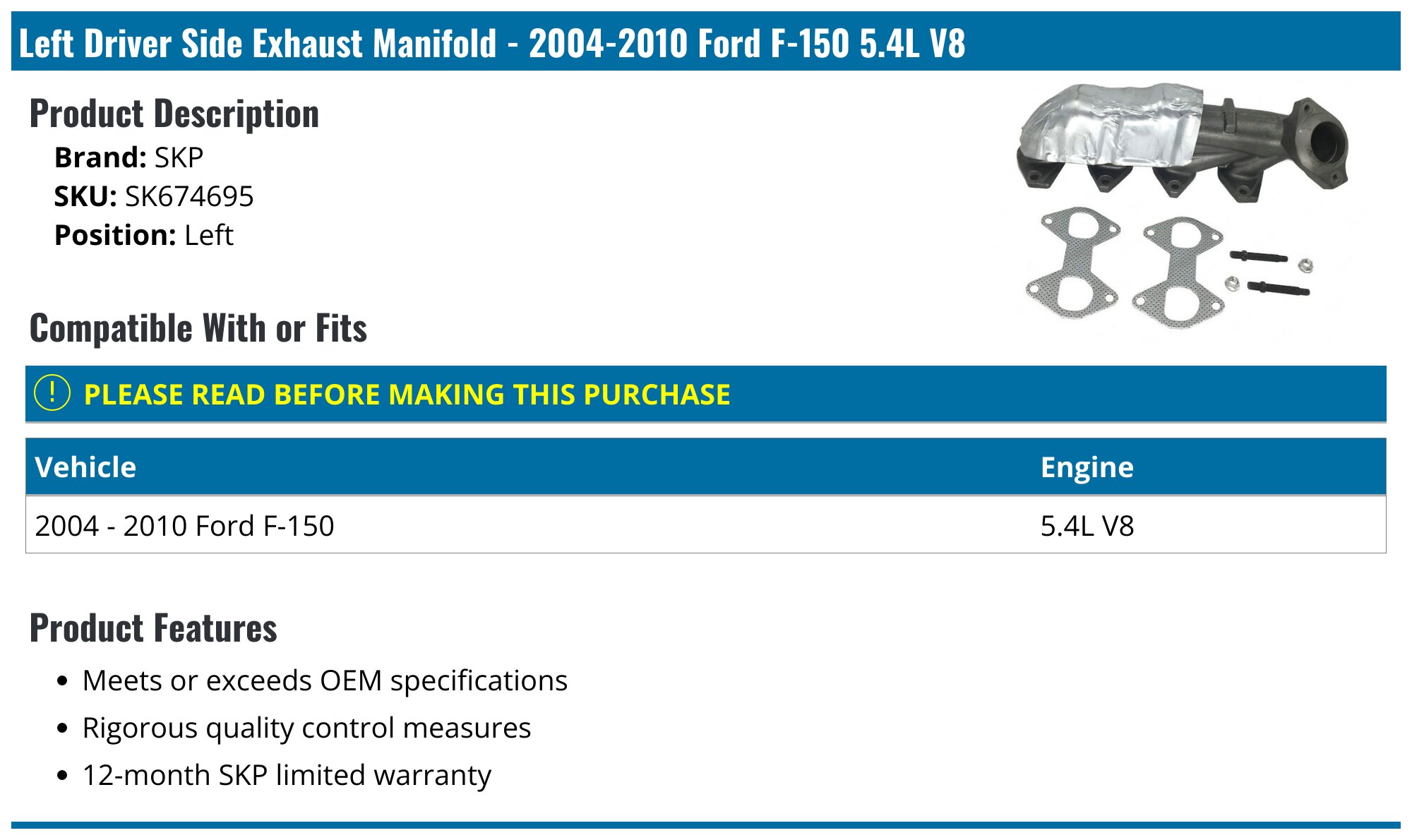 2004-2010 Ford F150 Exhaust Manifold - SKP SK674695 - Left - PartsGeek.com