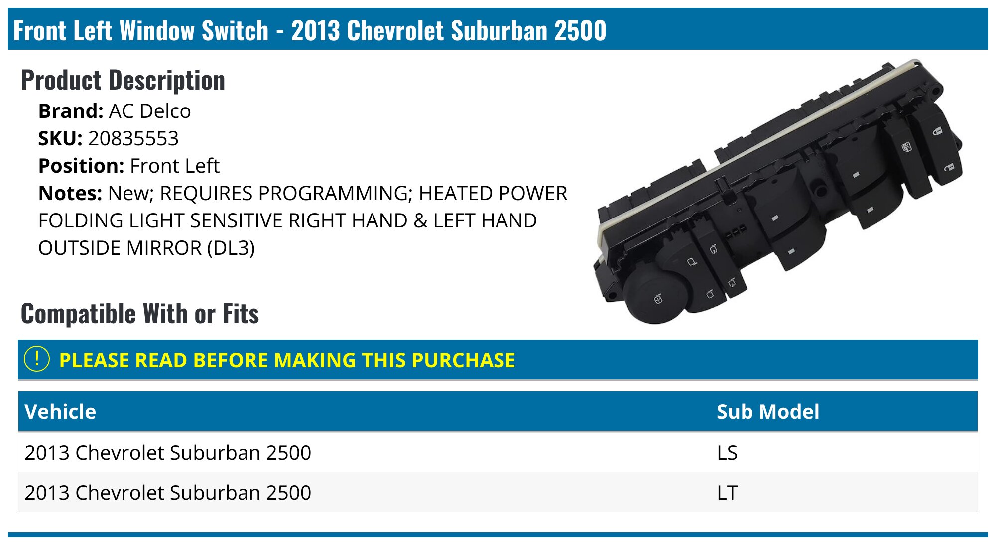 2013 Chevrolet Suburban 2500 Window Switch - AC Delco 20835553 - Front ...