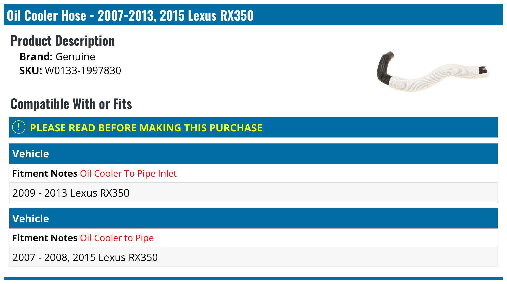2007-2013, 2015 Lexus RX350 Oil Cooler Hose - Genuine W0133-1997830 ...