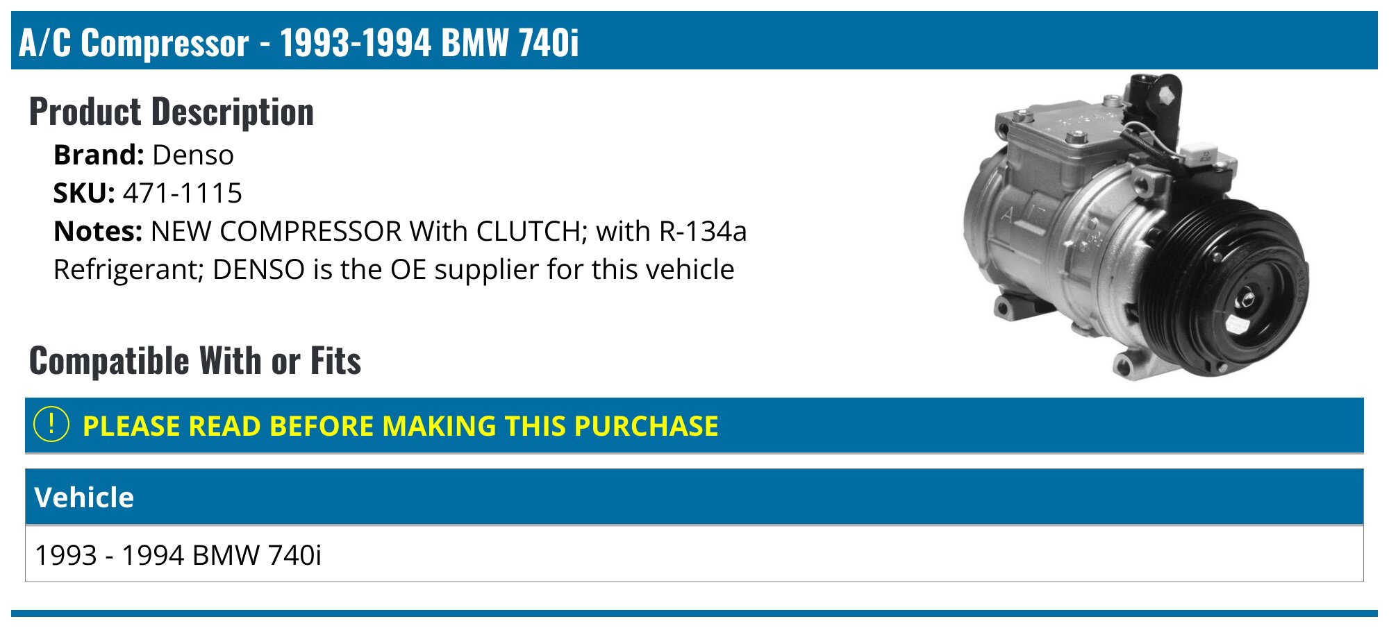 1993-1994 BMW 740i A/C Compressor - Denso 471-1115 - PartsGeek.com
