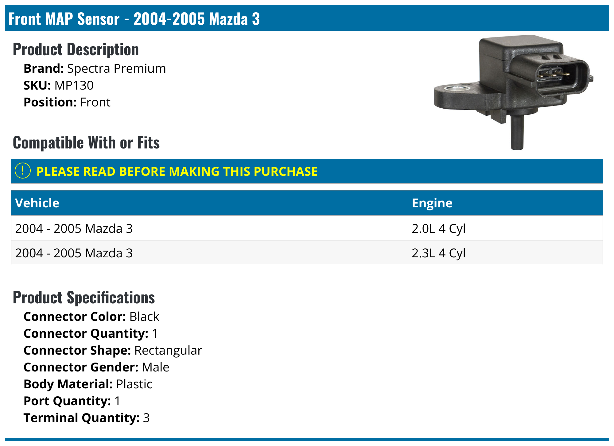 2004-2005 Mazda 3 MAP Sensor - Spectra Premium MP130 - Front ...