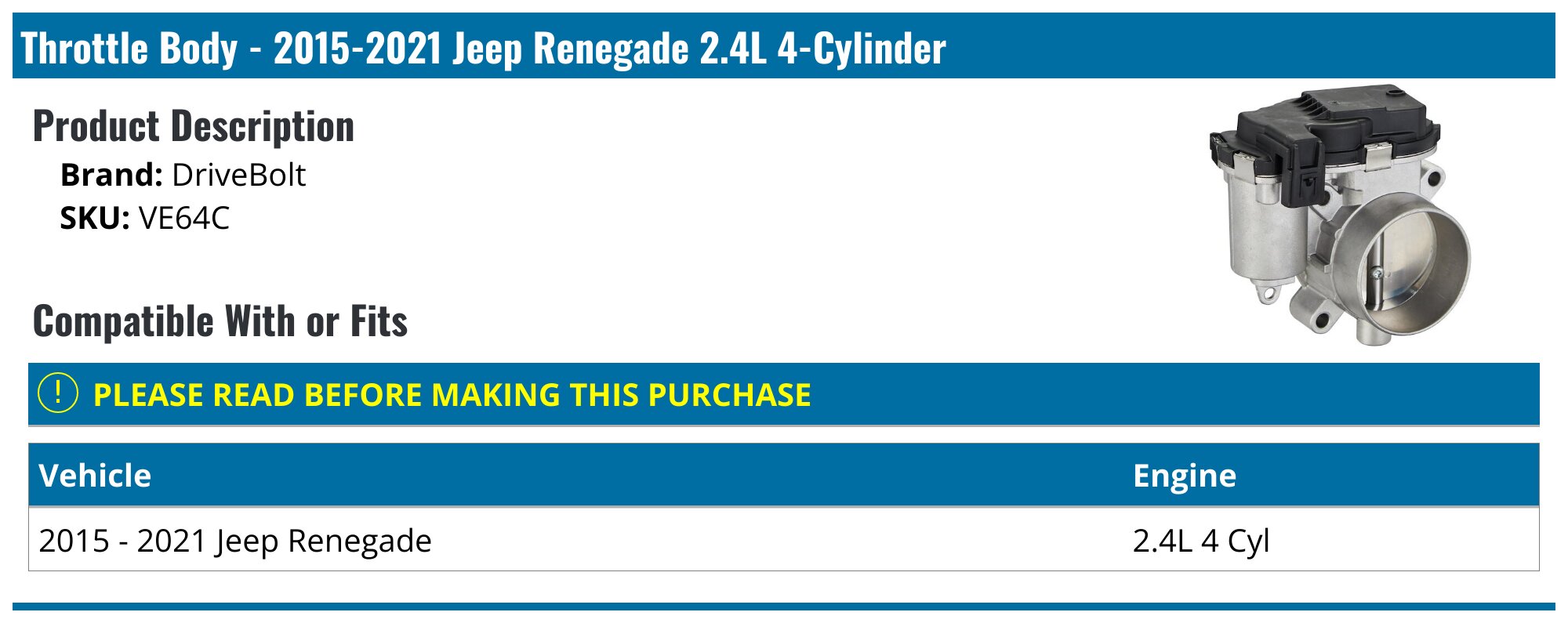 2015-2021 Jeep Renegade Throttle Body - DriveBolt VE64C - PartsGeek.com