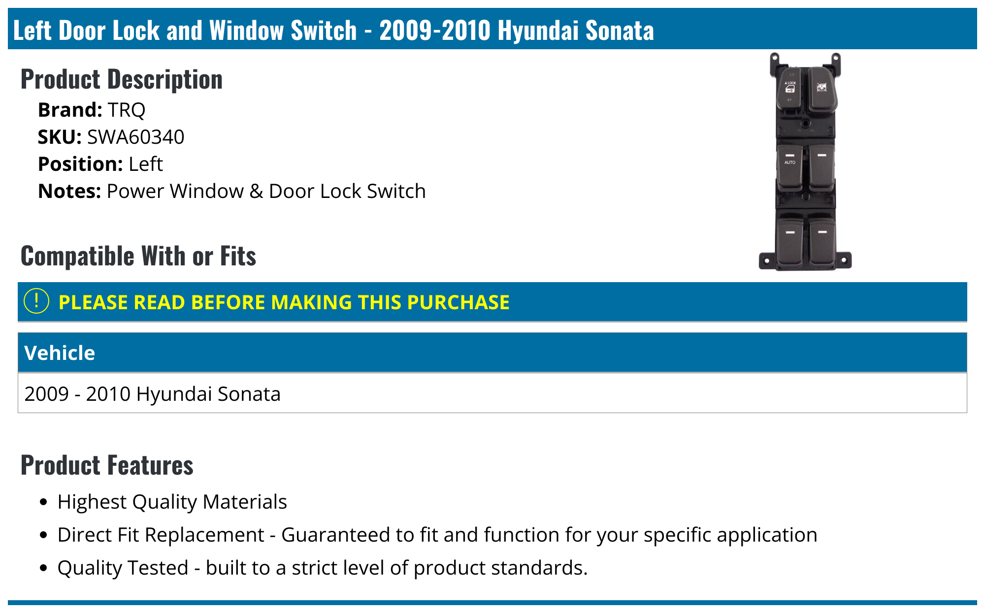 2009-2010 Hyundai Sonata Window Switch - TRQ SWA60340 - Left ...