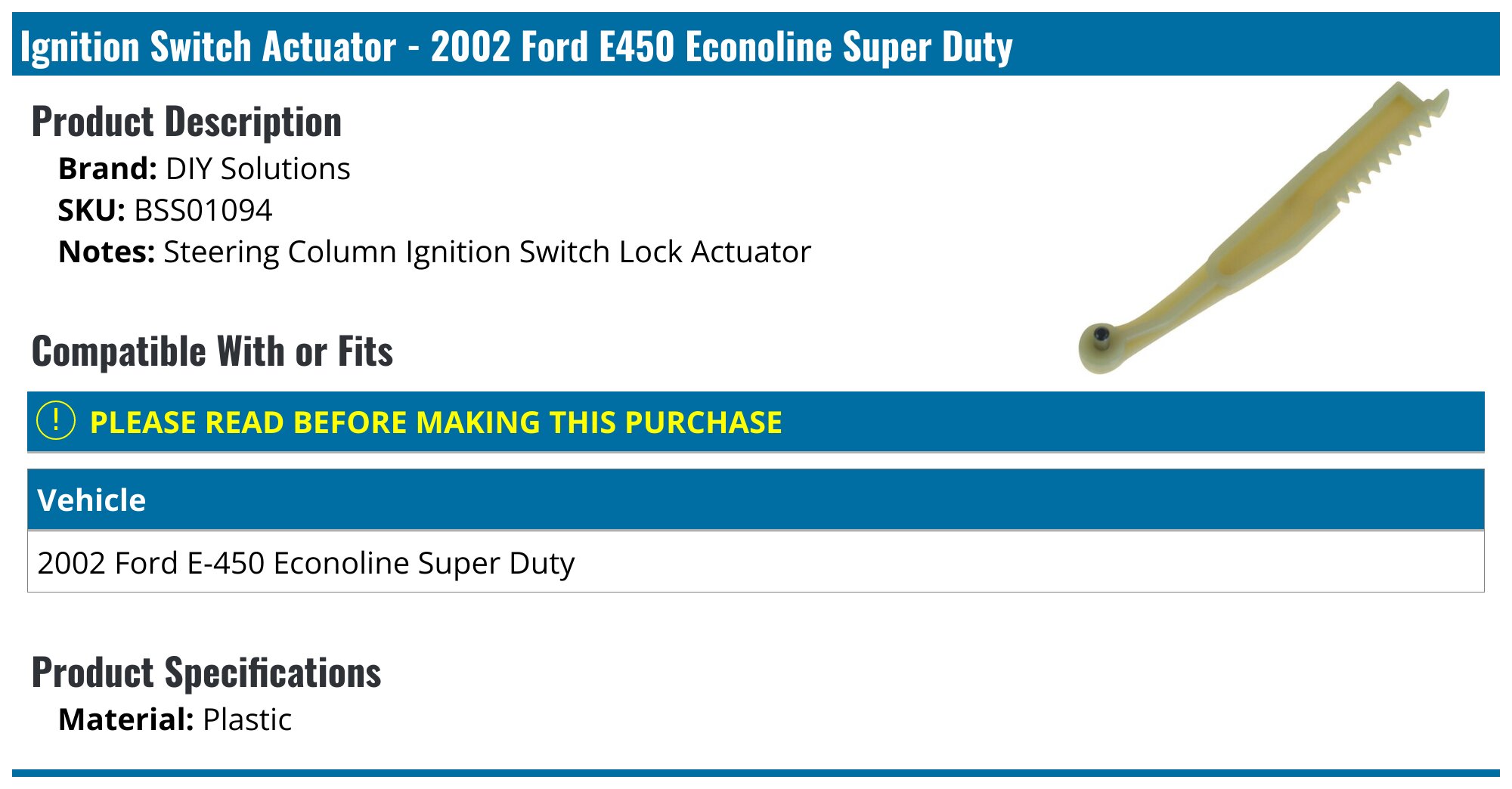 2002 Ford E450 Econoline Super Duty Ignition Switch Actuator - DIY ...
