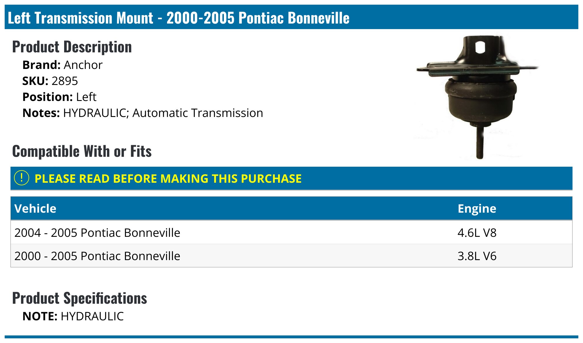 2000-2005 Pontiac Bonneville Transmission Mount - Anchor 2895 - Left ...