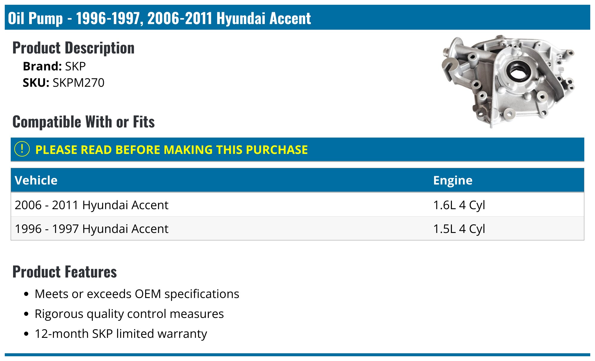 1996-1997, 2006-2011 Hyundai Accent Oil Pump - SKP SKPM270 - PartsGeek.com
