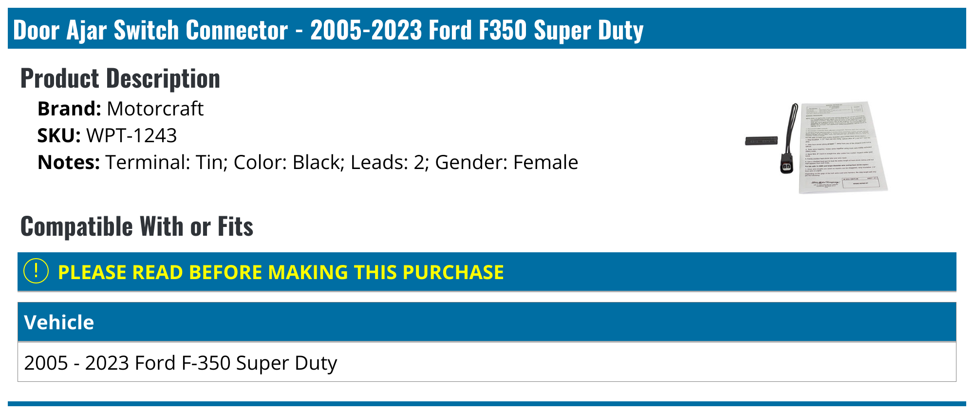 2005-2024 Ford F350 Super Duty Door Ajar Switch Connector - Motorcraft ...