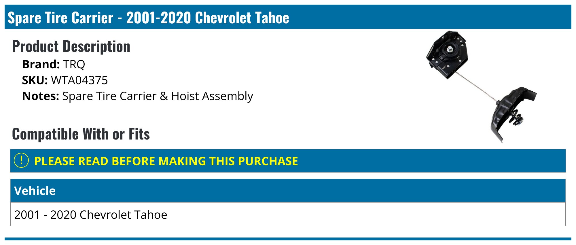 2001-2020 Chevrolet Tahoe Spare Tire Hoist - TRQ WTA04375 - PartsGeek.com