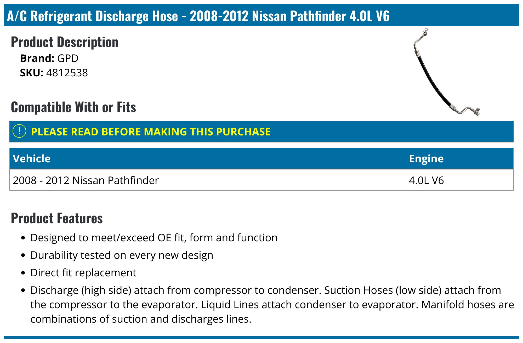 2008-2012 Nissan Pathfinder A/C Hose - GPD 4812538 - PartsGeek.com
