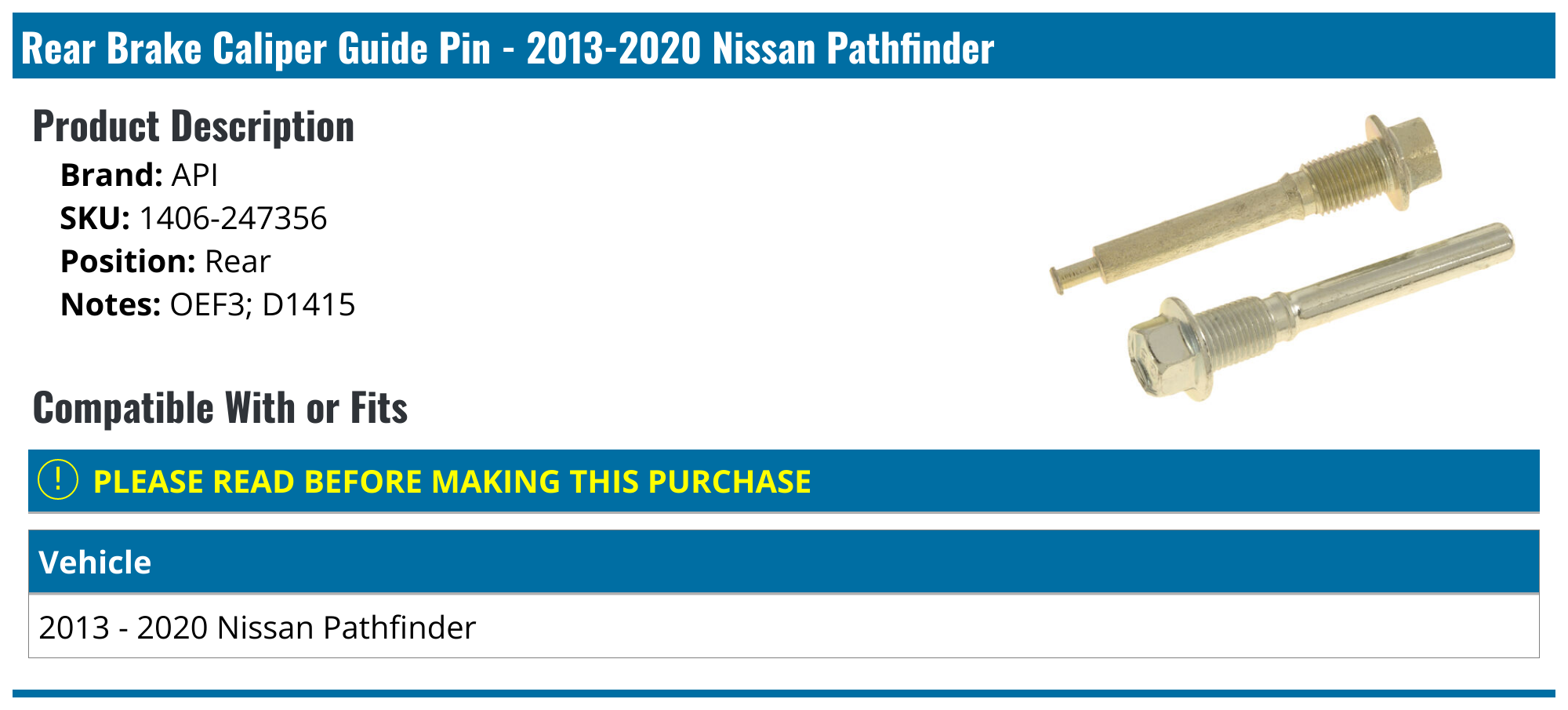 2013-2020 Nissan Pathfinder Brake Caliper Guide Pin - API 124265 ...