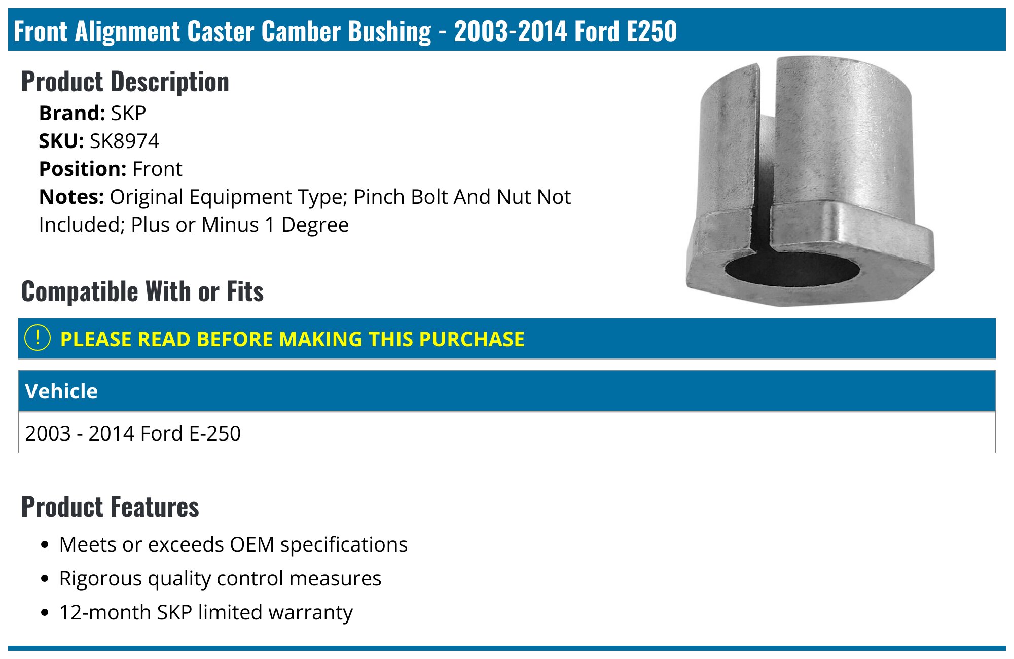 2003-2014 Ford E250 Alignment Caster Camber Bushing - SKP SK8974 ...
