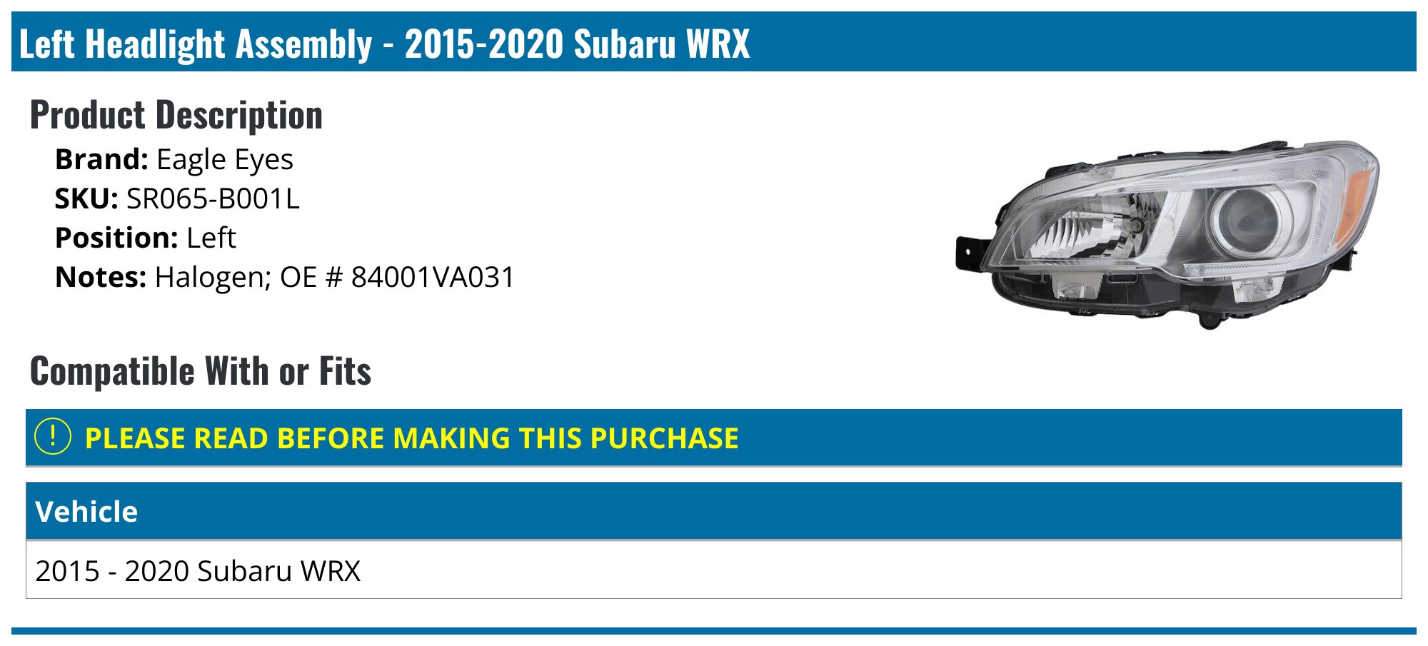 2015-2021 Subaru WRX Headlight Assembly - Eagle Eyes SR065-B001L ...