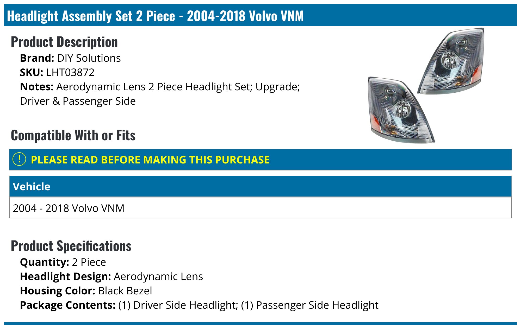 2004-2018 Volvo VNM Headlight Assembly - DIY Solutions LHT03872 ...