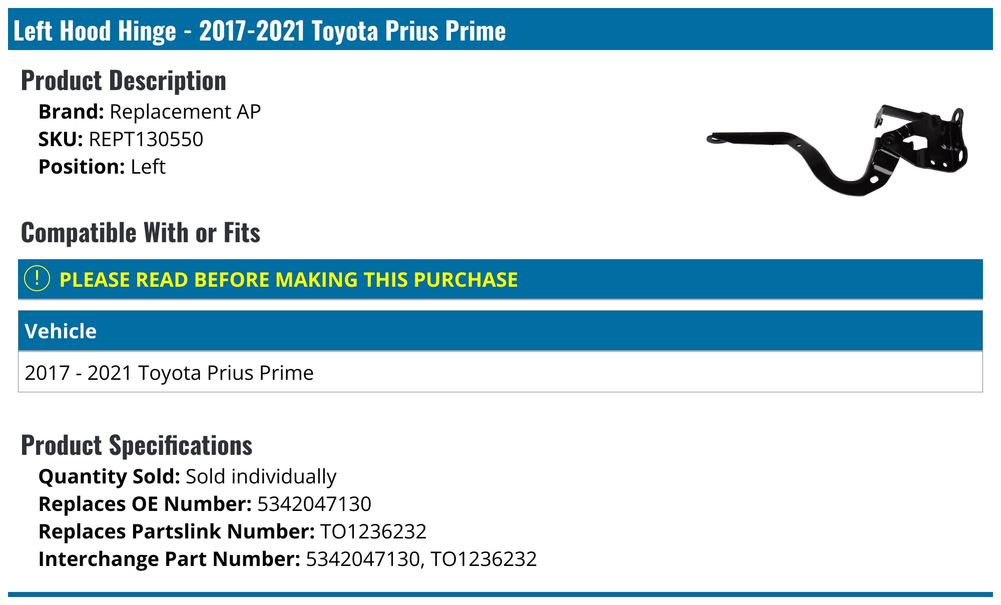 2017-2022 Toyota Prius Prime Hood Hinge - Replacement AP REPT130550 ...