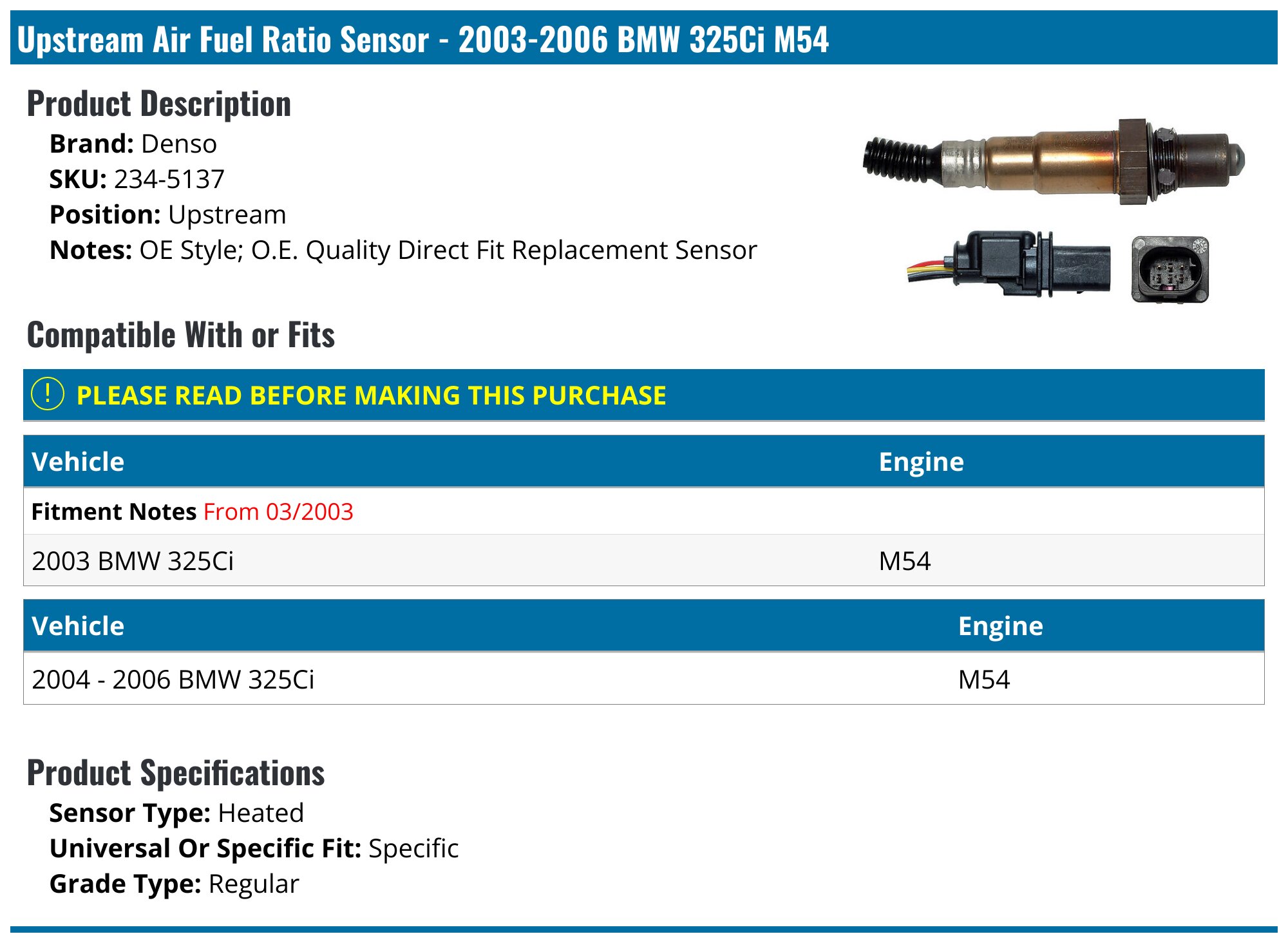 2003-2006 BMW 325Ci Oxygen Sensor - Denso 234-5137 - Upstream ...