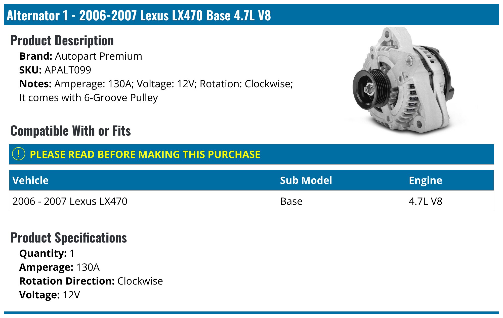2006-2007 Lexus LX470 Alternator - Autopart Premium APALT099 ...