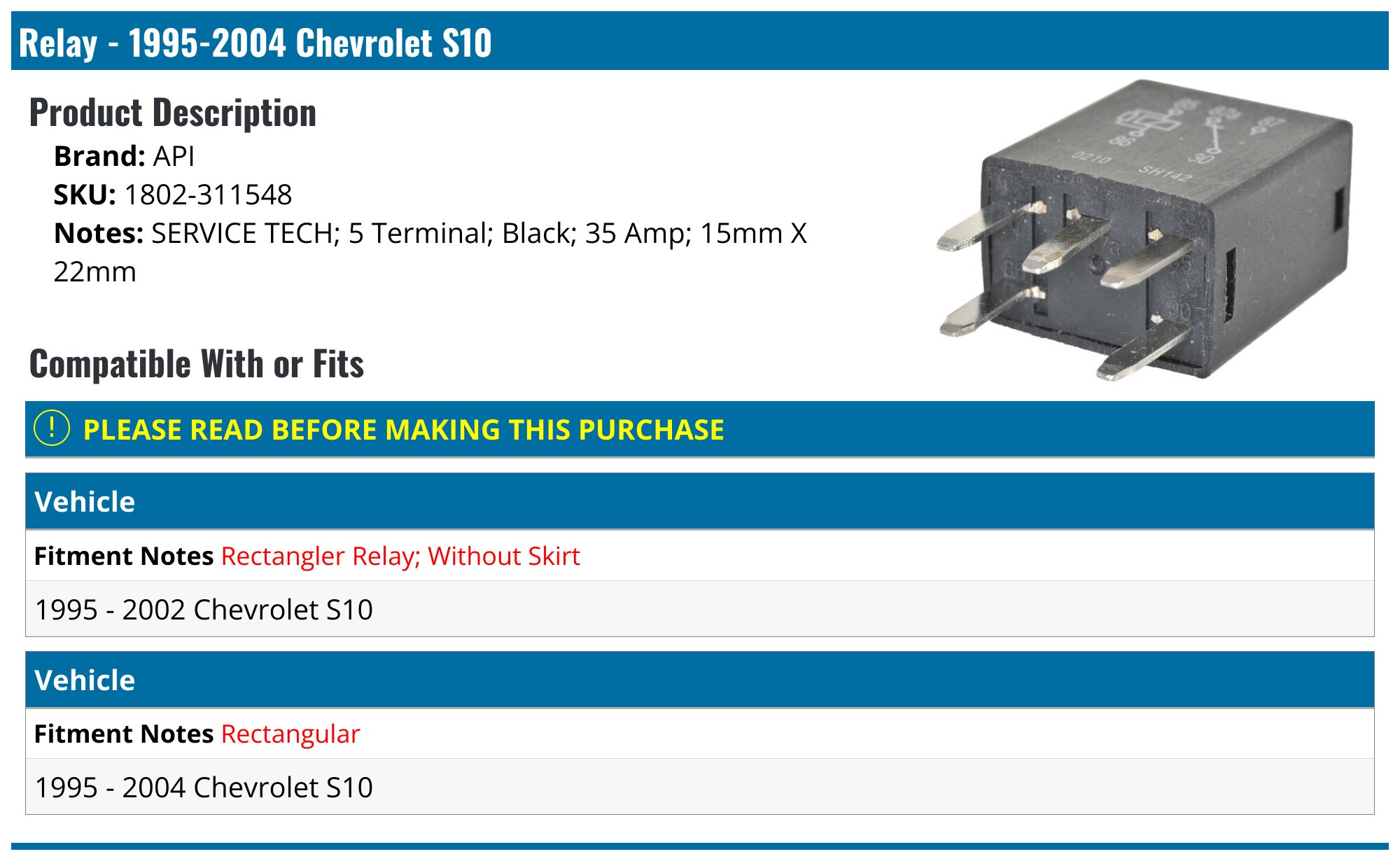 1995-2004 Chevrolet S10 Relay - API 3680-07588095 - PartsGeek.com