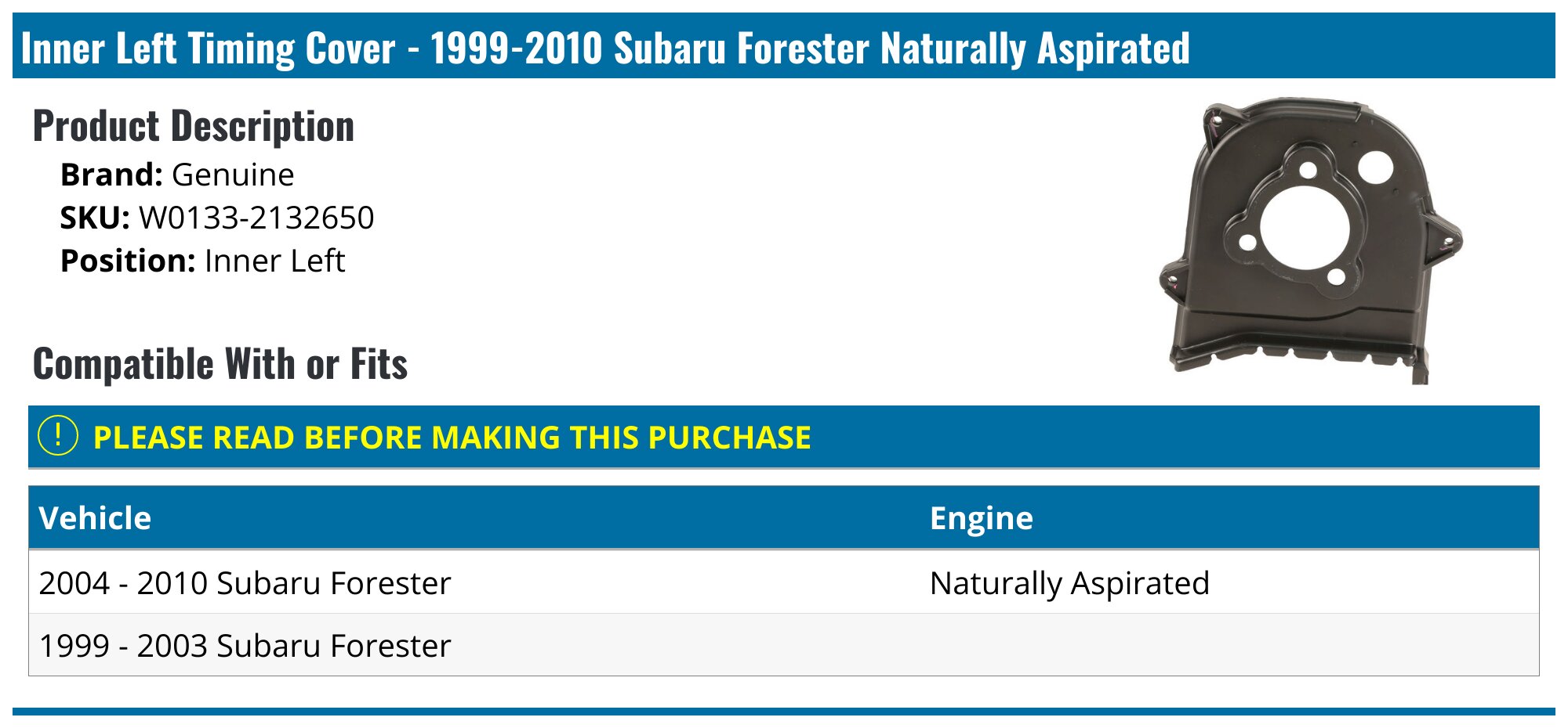 1999-2010 Subaru Forester Timing Cover - Genuine W0133-2132650 - Inner ...