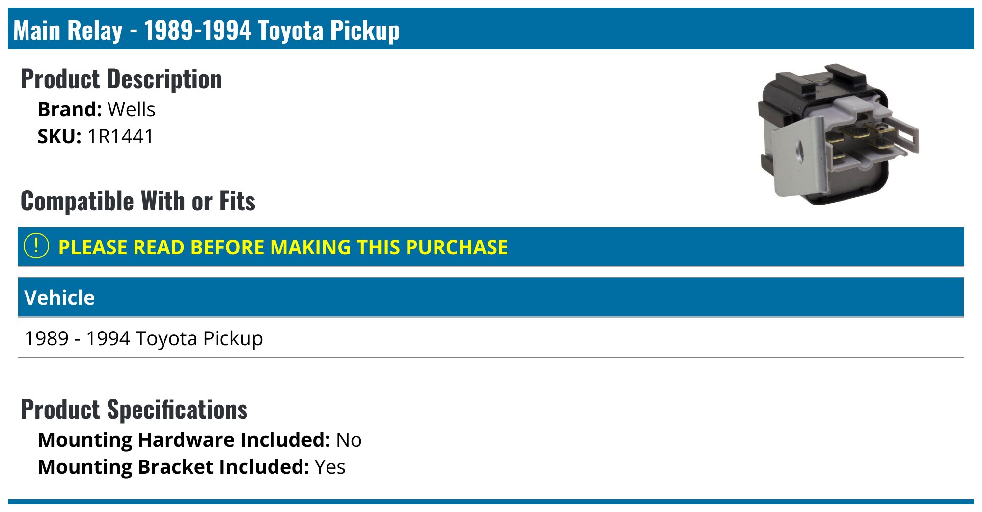1989-1994 Toyota Pickup Main Relay - Wells 1R1441 - PartsGeek.com