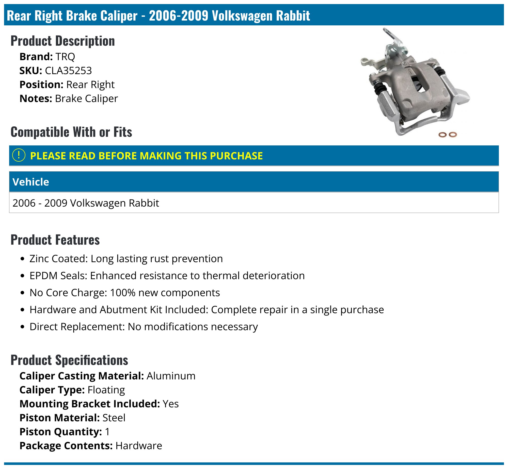 2006-2009 Volkswagen Rabbit Brake Caliper - TRQ CLA35253 - Rear Right ...