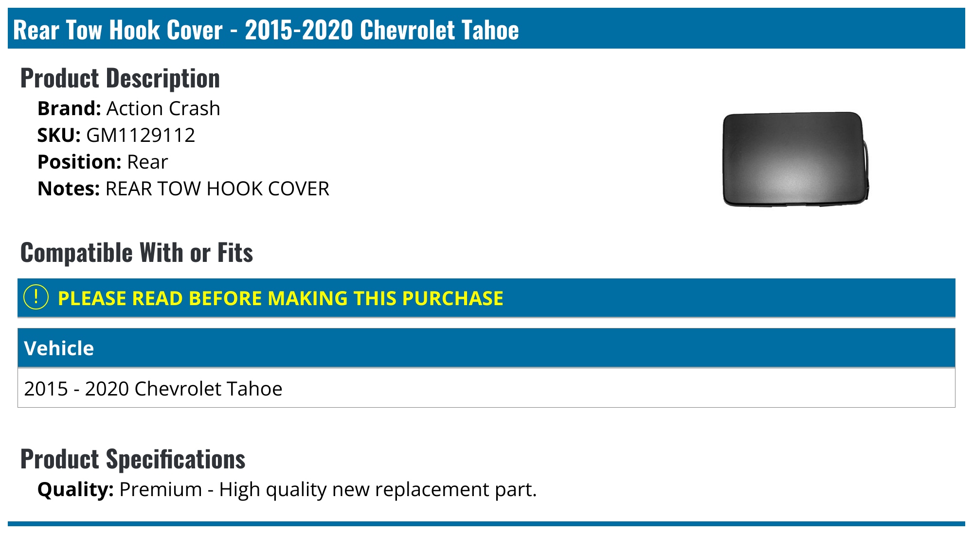 2015-2020 Chevrolet Tahoe Tow Hook Cover - Action Crash GM1129112 ...