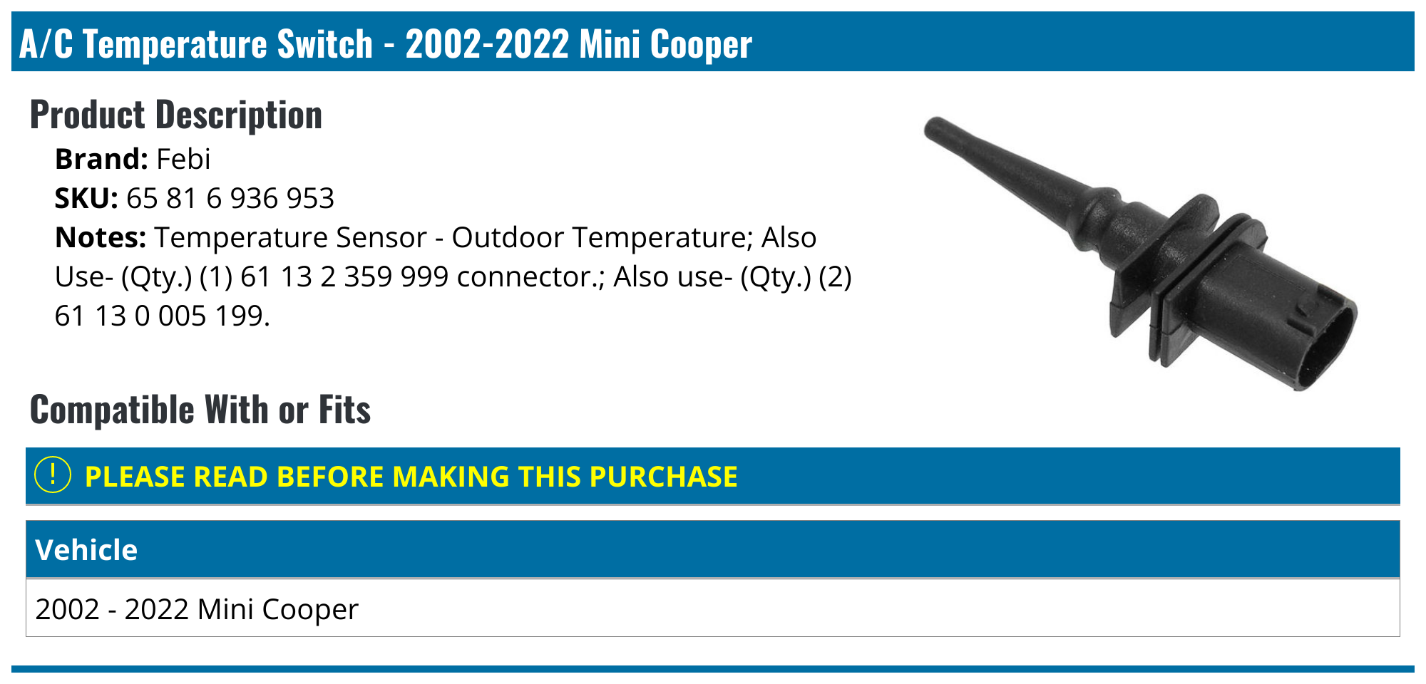 2002-2024 Mini Cooper A/C Temperature Switch - Febi 65 81 6 936 953 ...