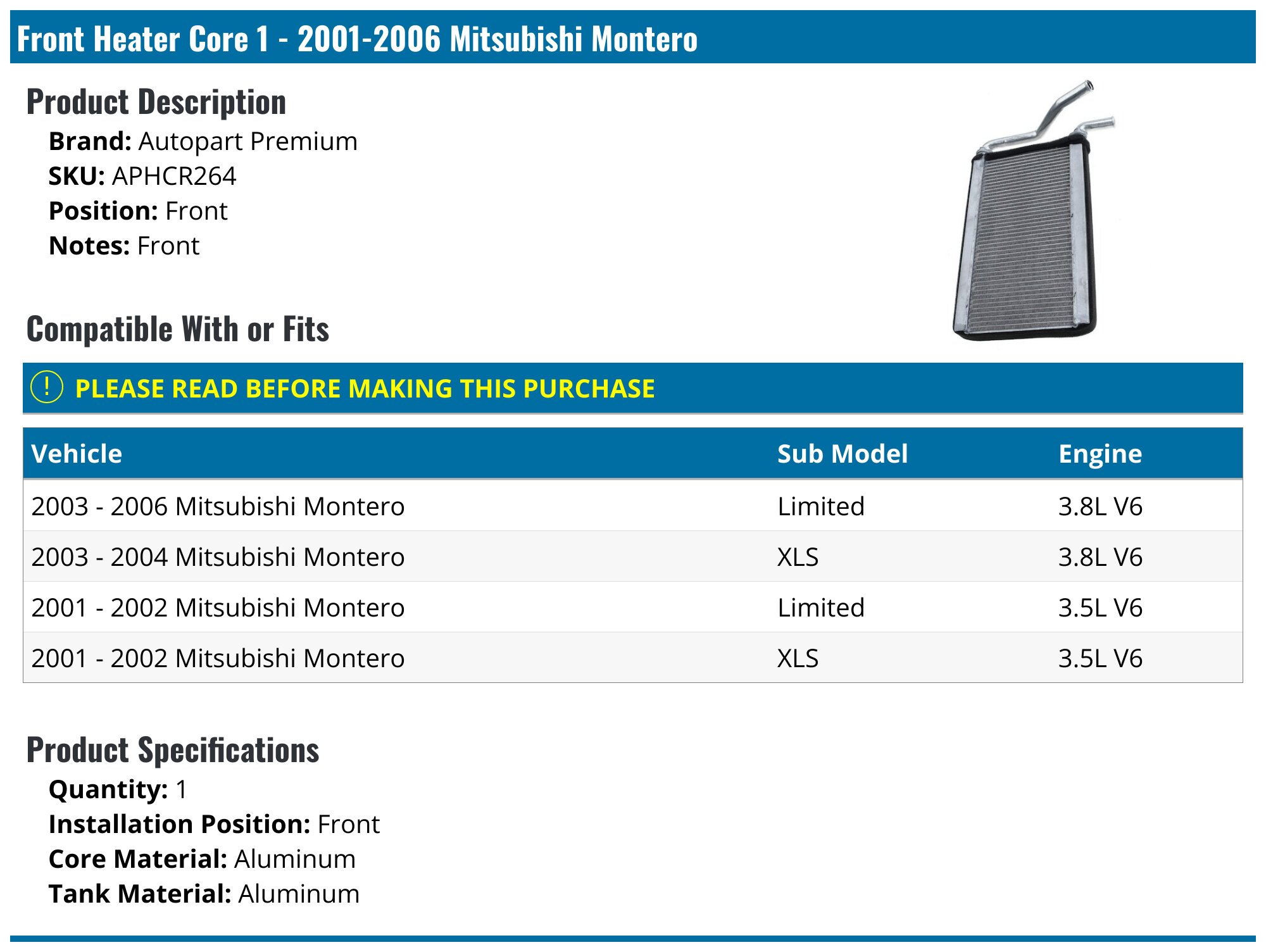 2001-2006 Mitsubishi Montero Heater Core - Autopart Premium APHCR264 ...