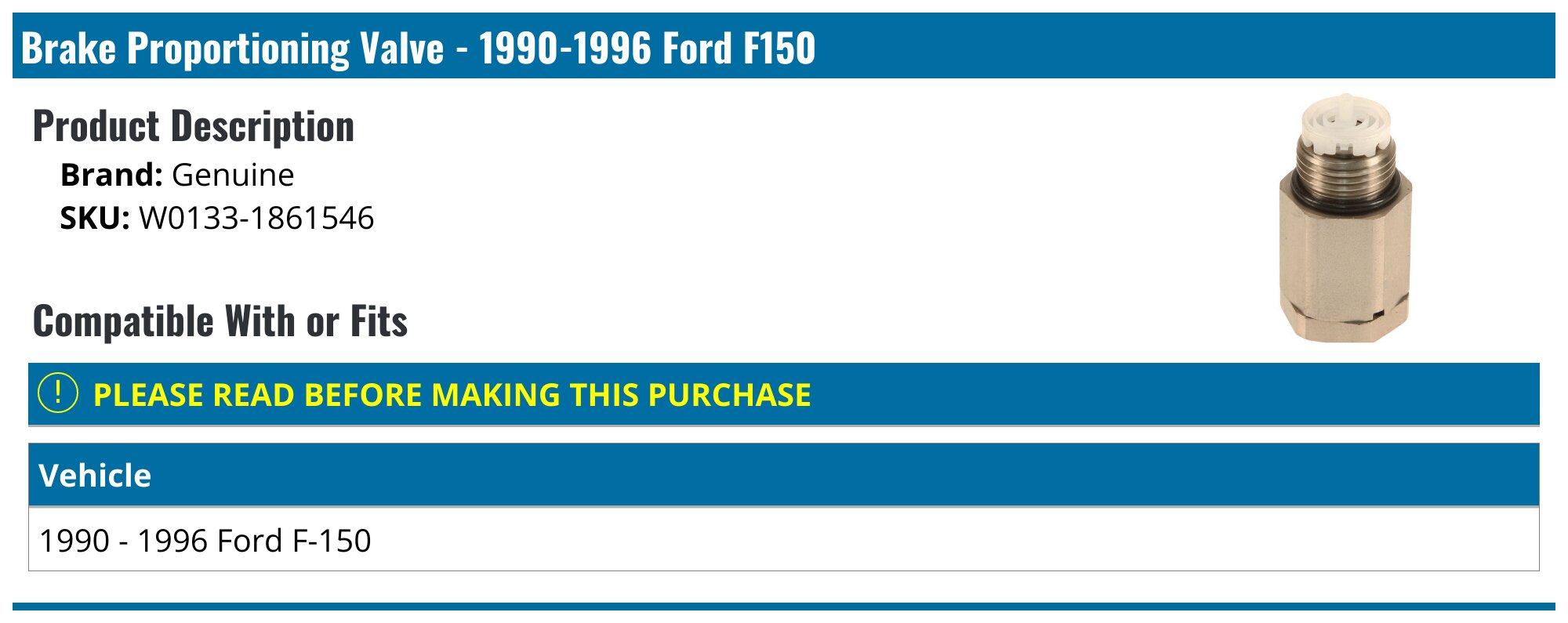 1990-1996 Ford F150 Brake Proportioning Valve - Genuine W0133-1861546 ...
