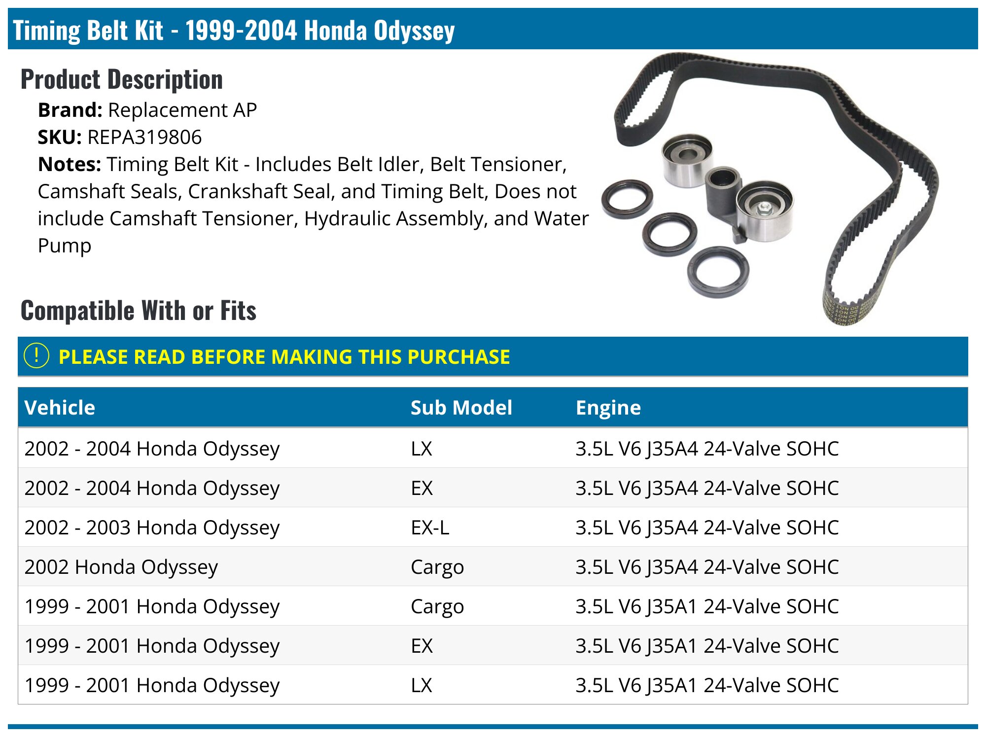 1999-2004 Honda Odyssey Timing Belt - Replacement AP REPA319806 ...