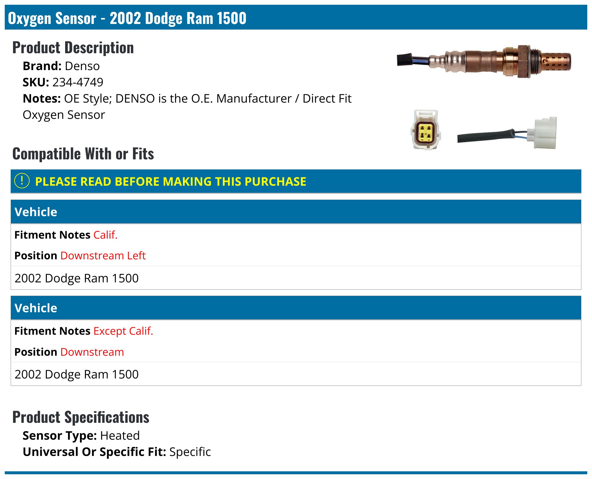 2002 Dodge Ram 1500 Oxygen Sensor - Denso 234-4749 - Downstream Left ...